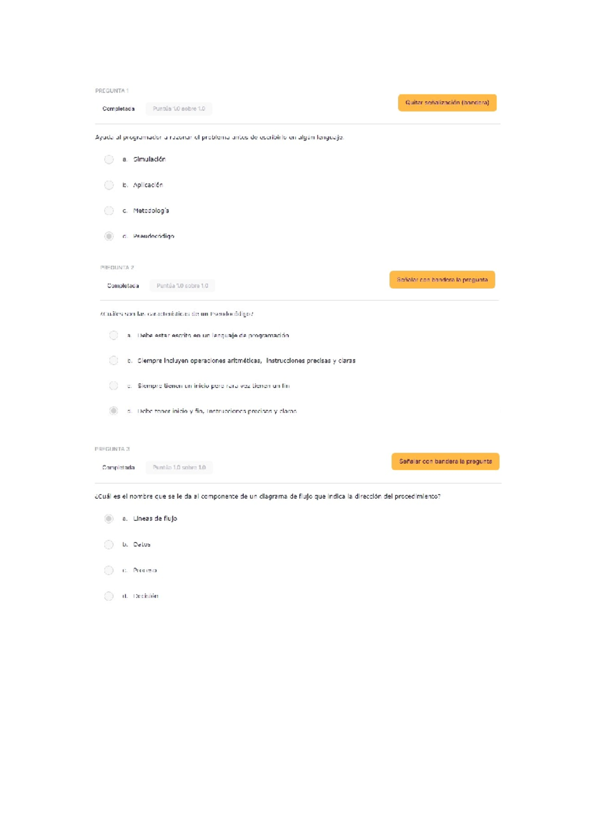Programacion estructurada Examen Semana 1 - PREGUNTA 1 Quitar señalización (bandera) Completada ...