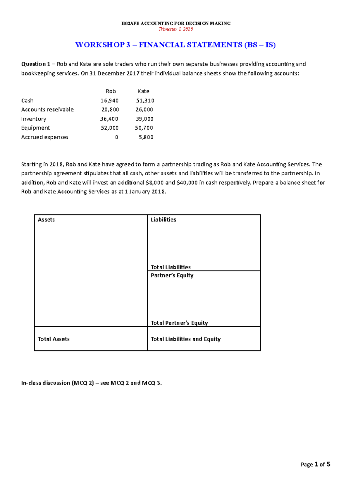 Workshop 3 (Questions) - Trimester 1, 2020 WORKSHOP 3 – FINANCIAL ...