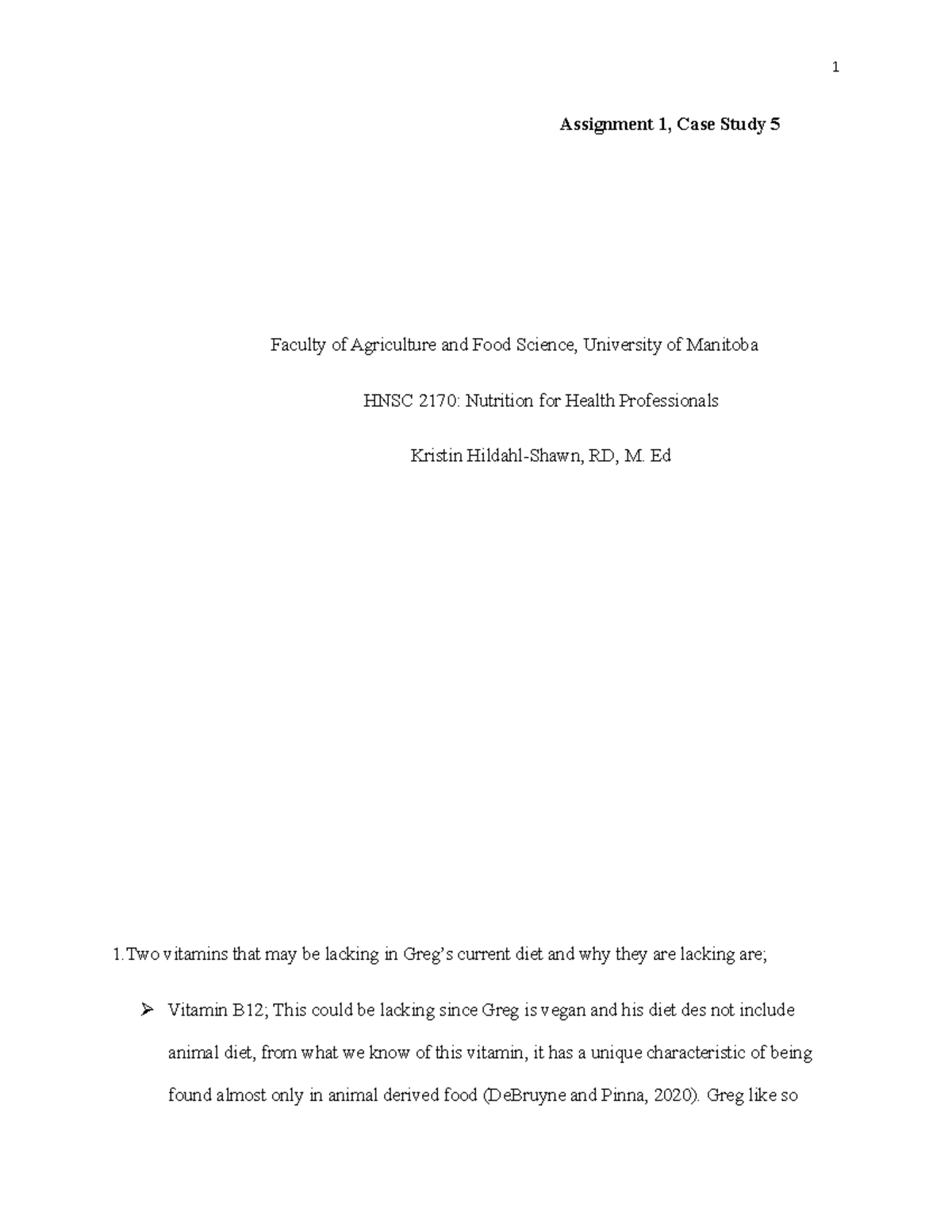 HNSC Assignment CASE Study 5 2021 - HNSC 2170 - U of M - Studocu