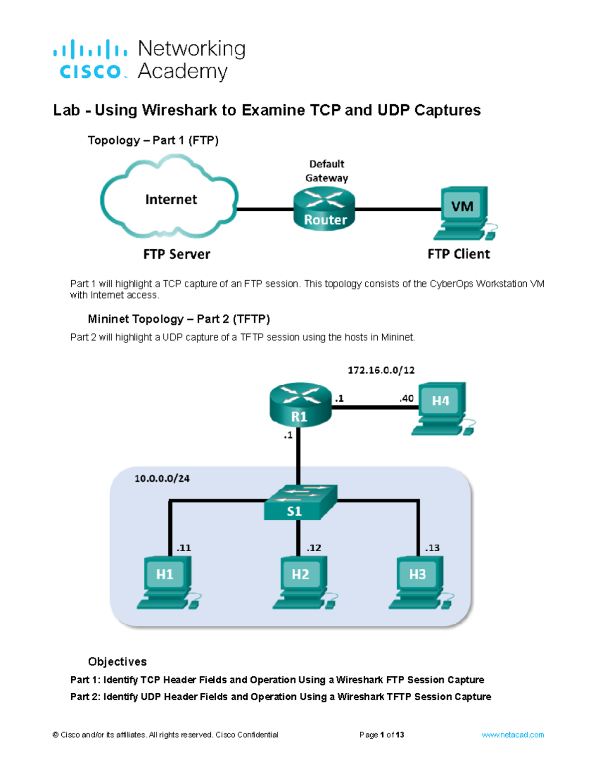 4.6.4.3 Lab - Using Wireshark to Examine TCP and UDP Captures - Topology – Part 1 (FTP) Part 1 ...