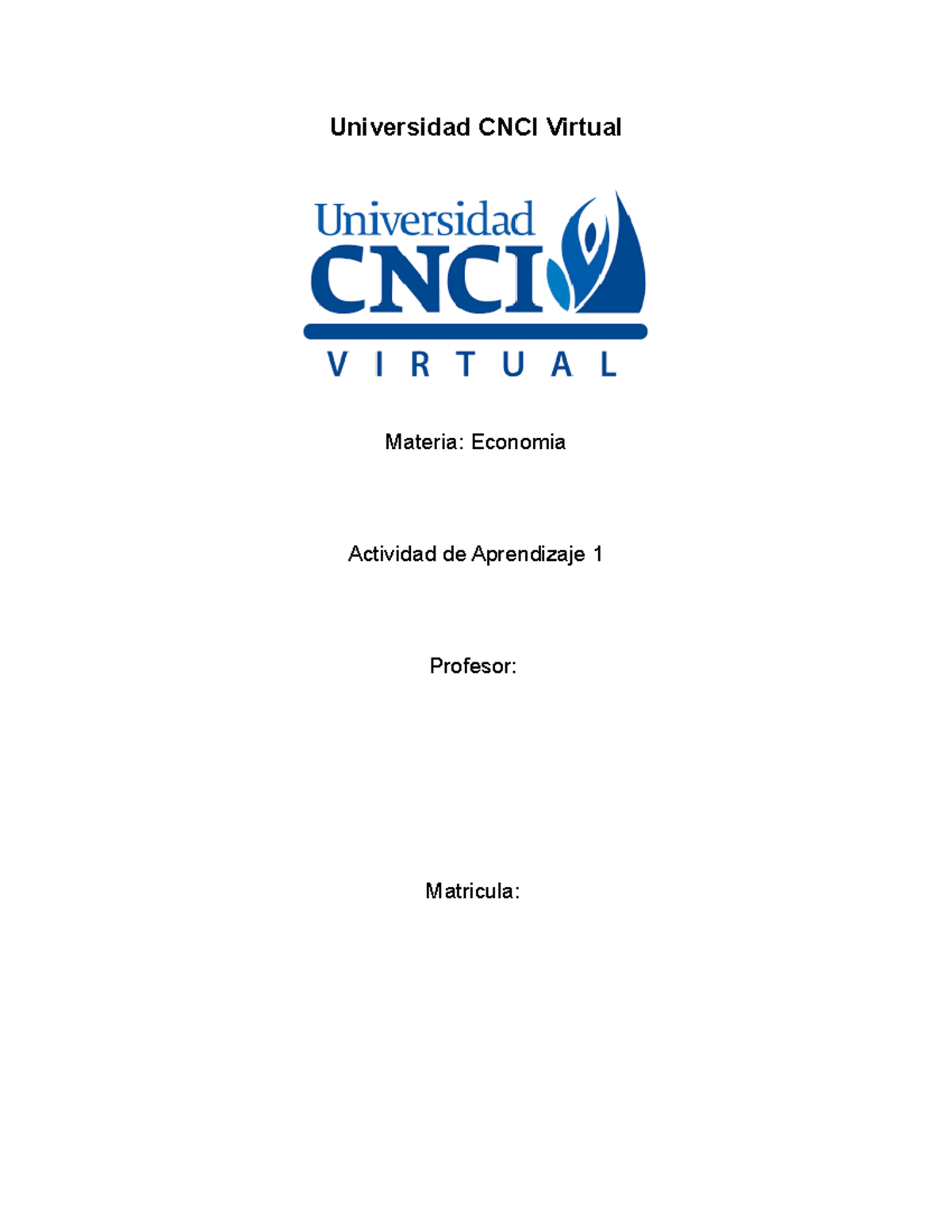 M3 Economia - Actividad - Universidad CNCI Virtual Materia: Economia ...