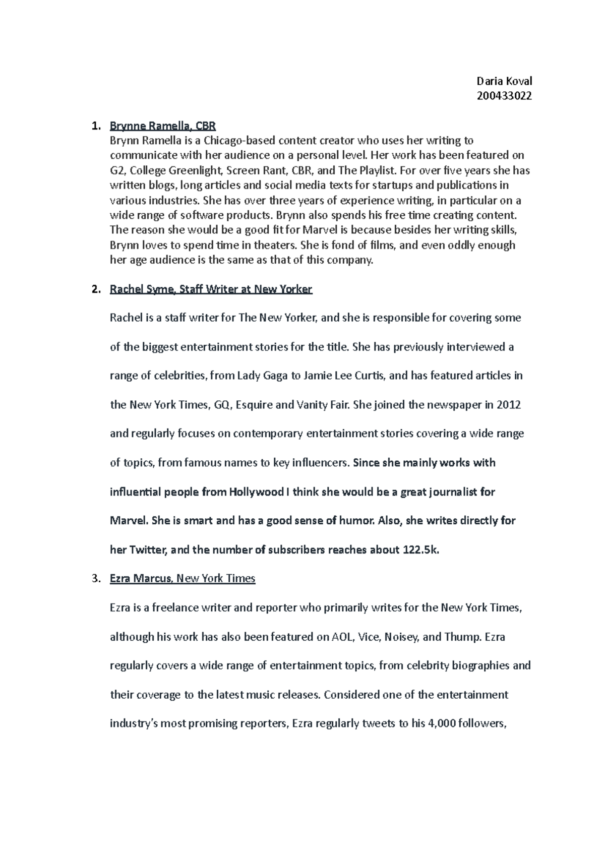 Medial list journalists - Daria Koval 200433022 1. Brynne Ramella, CBR ...