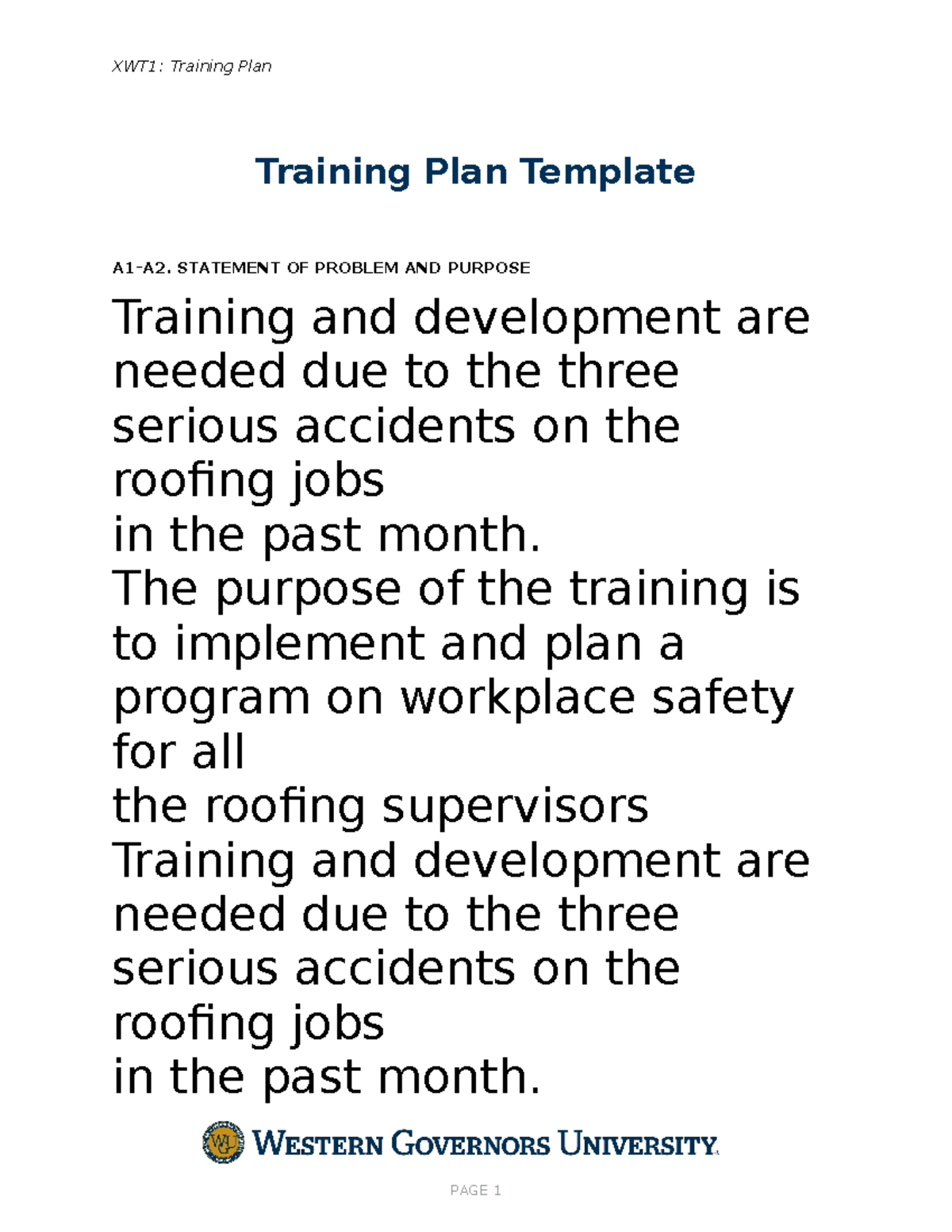 C235 Task 1 Template WGU - XWT1: Training Plan Training Plan Template ...