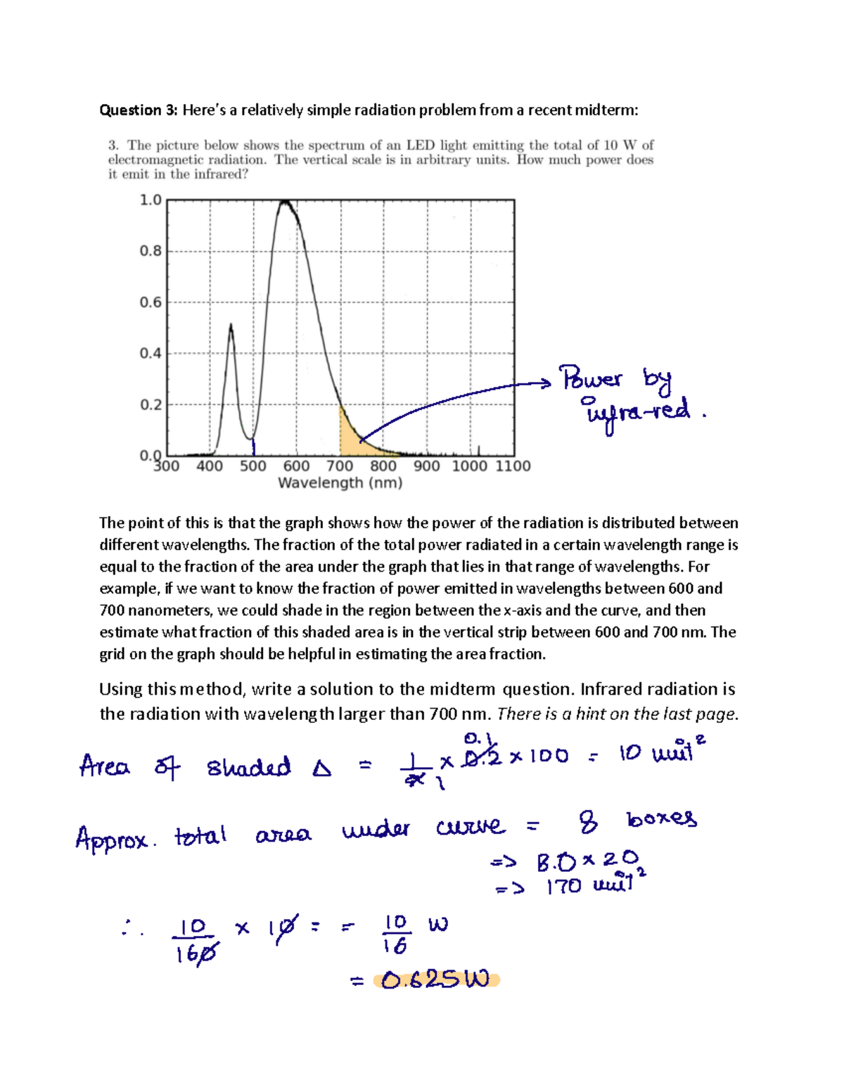 Tutorial 4 6 - Question 3: Here’s a relatively simple radiation problem ...