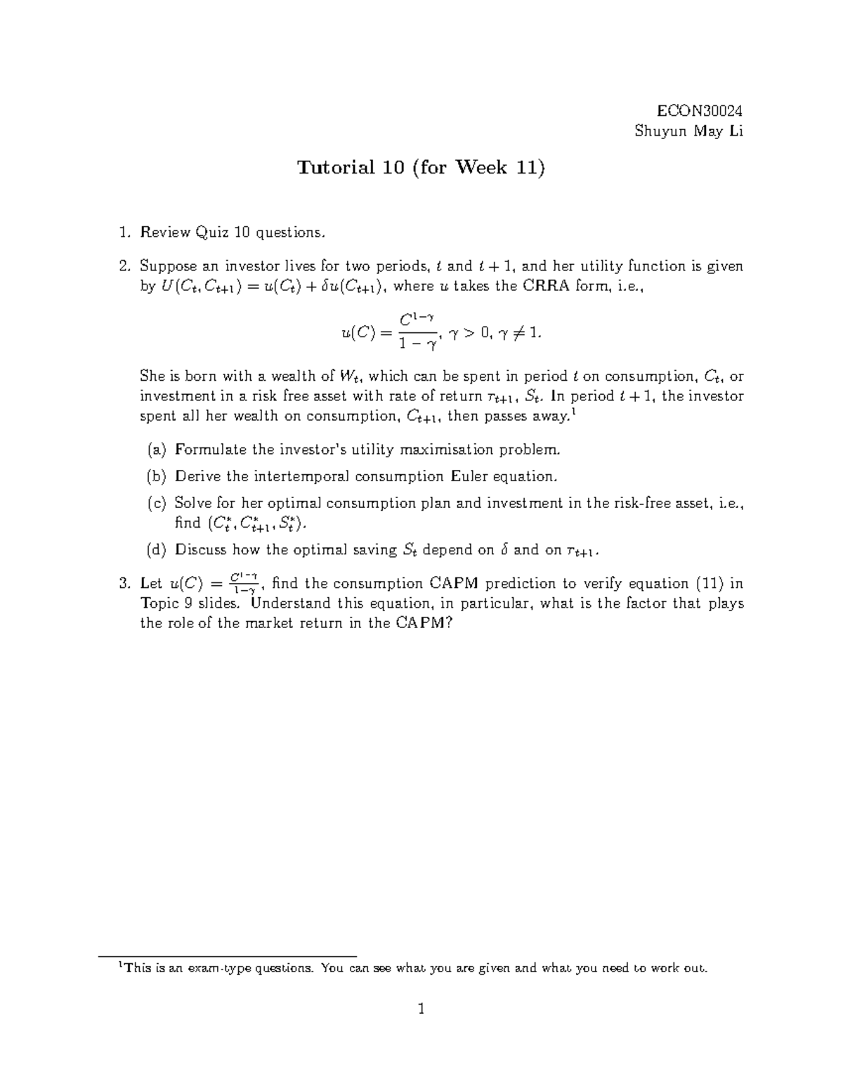 Tutorial 10 - ECON30024 Shuyun May Li Tutorial 10 (for Week 11) 1. Review Quiz 10 questions. 2 ...