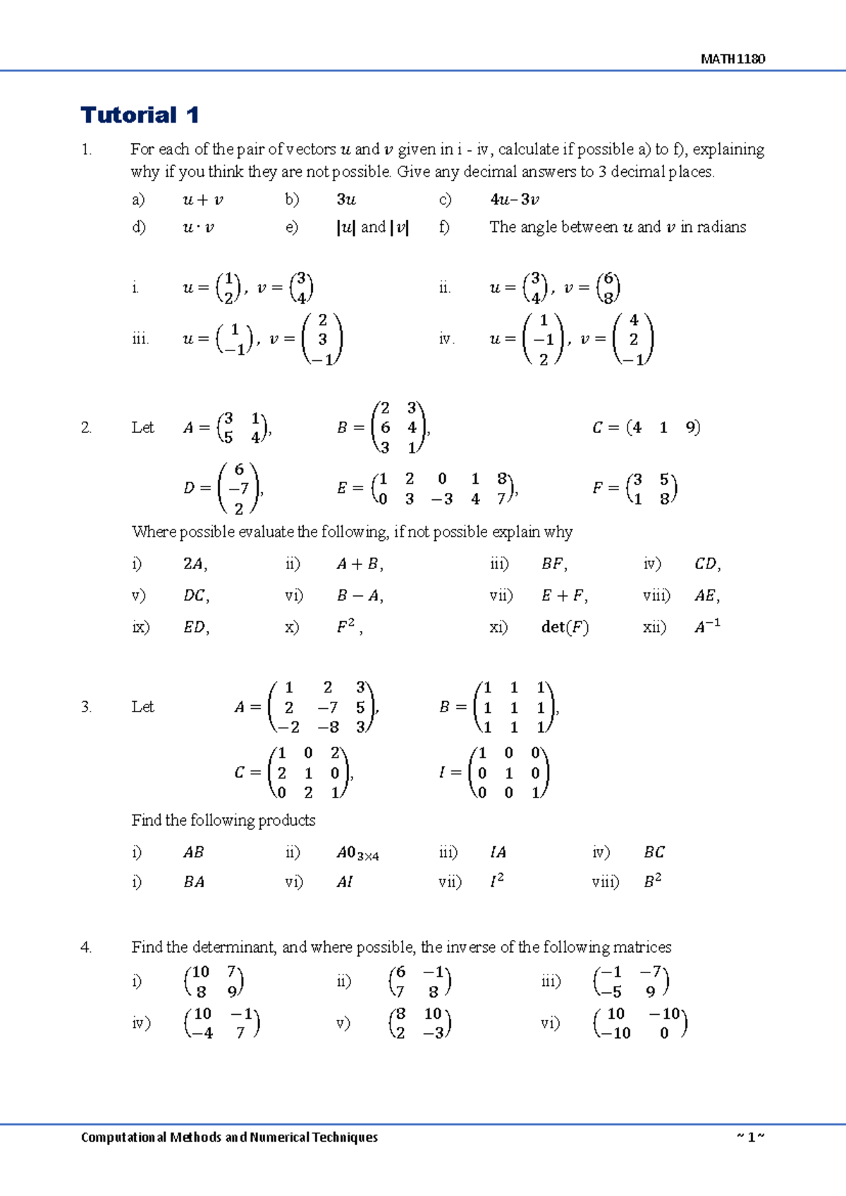 Tutorial 1 - MATH Computational Methods and Numerical Techniques ~ 1 ~ Tutorial 1 For each of ...
