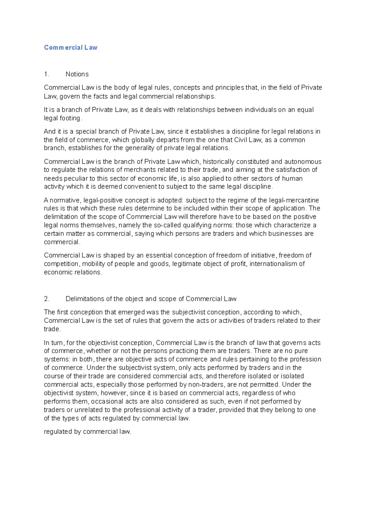 Commercial Law 1 - Commercial Law Notions Commercial Law is the body of ...