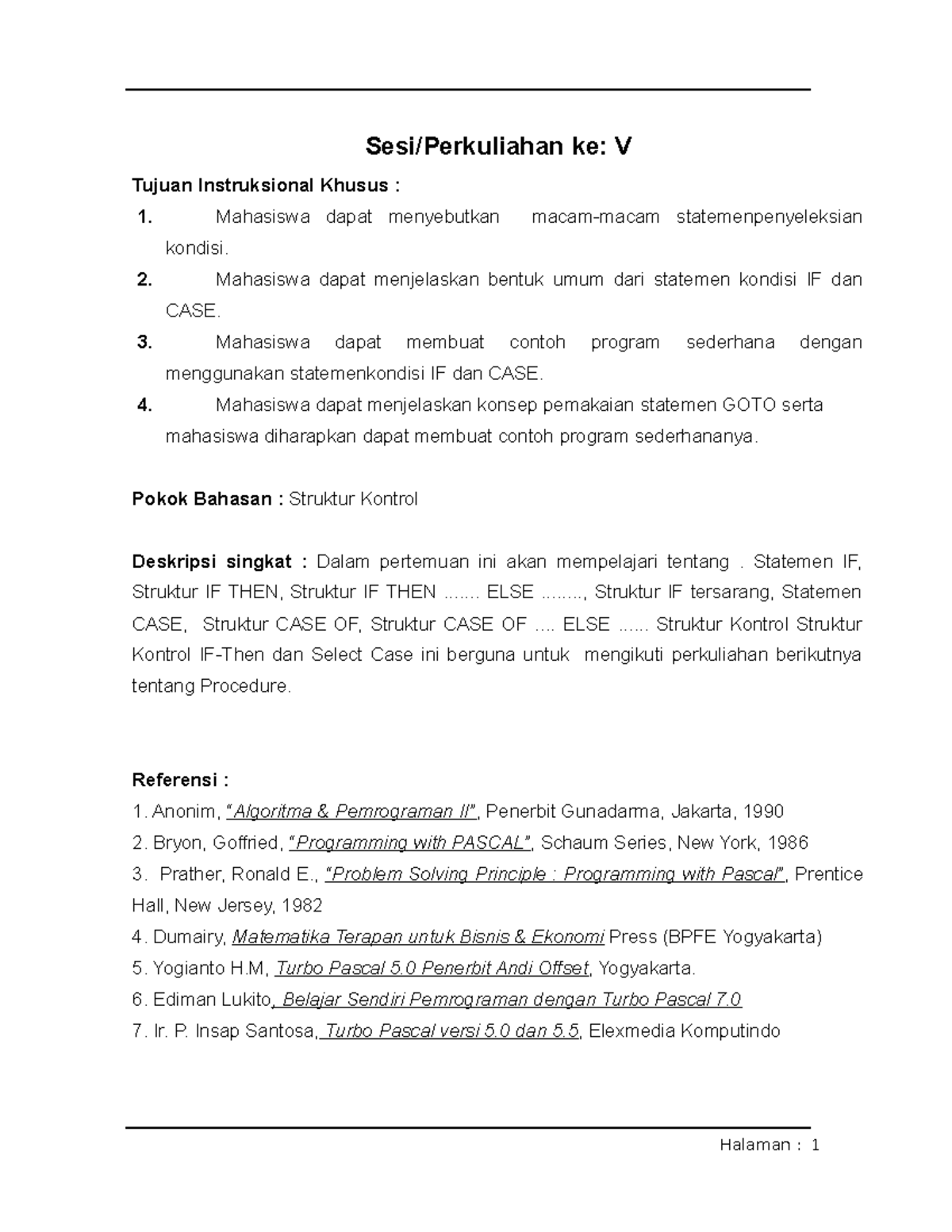 Pertemuan 5 AP2A Vclass Materi - Sesi/Perkuliahan ke: V Tujuan ...