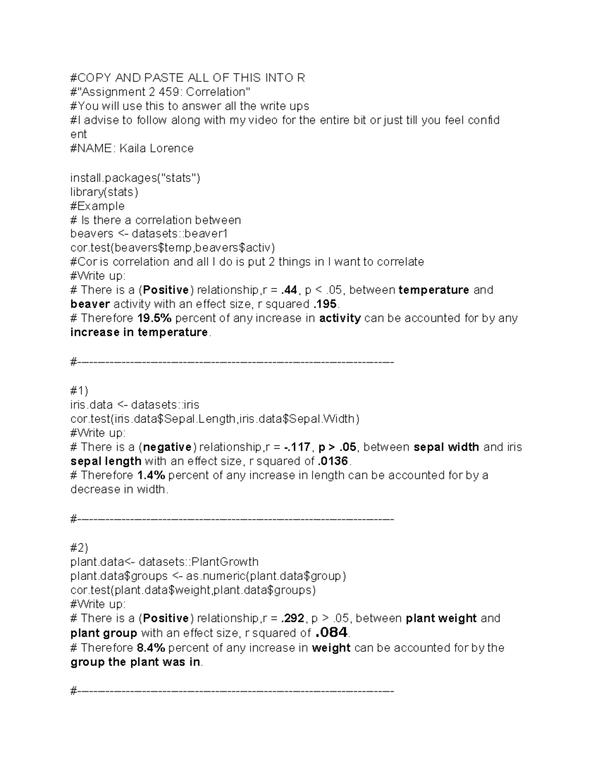 Homework 2 - assignment - #COPY AND PASTE ALL OF THIS INTO R ...