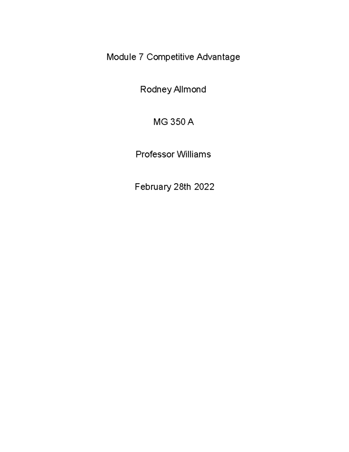 Module 7 Competitive Advantage - Module 7 Competitive Advantage Rodney ...
