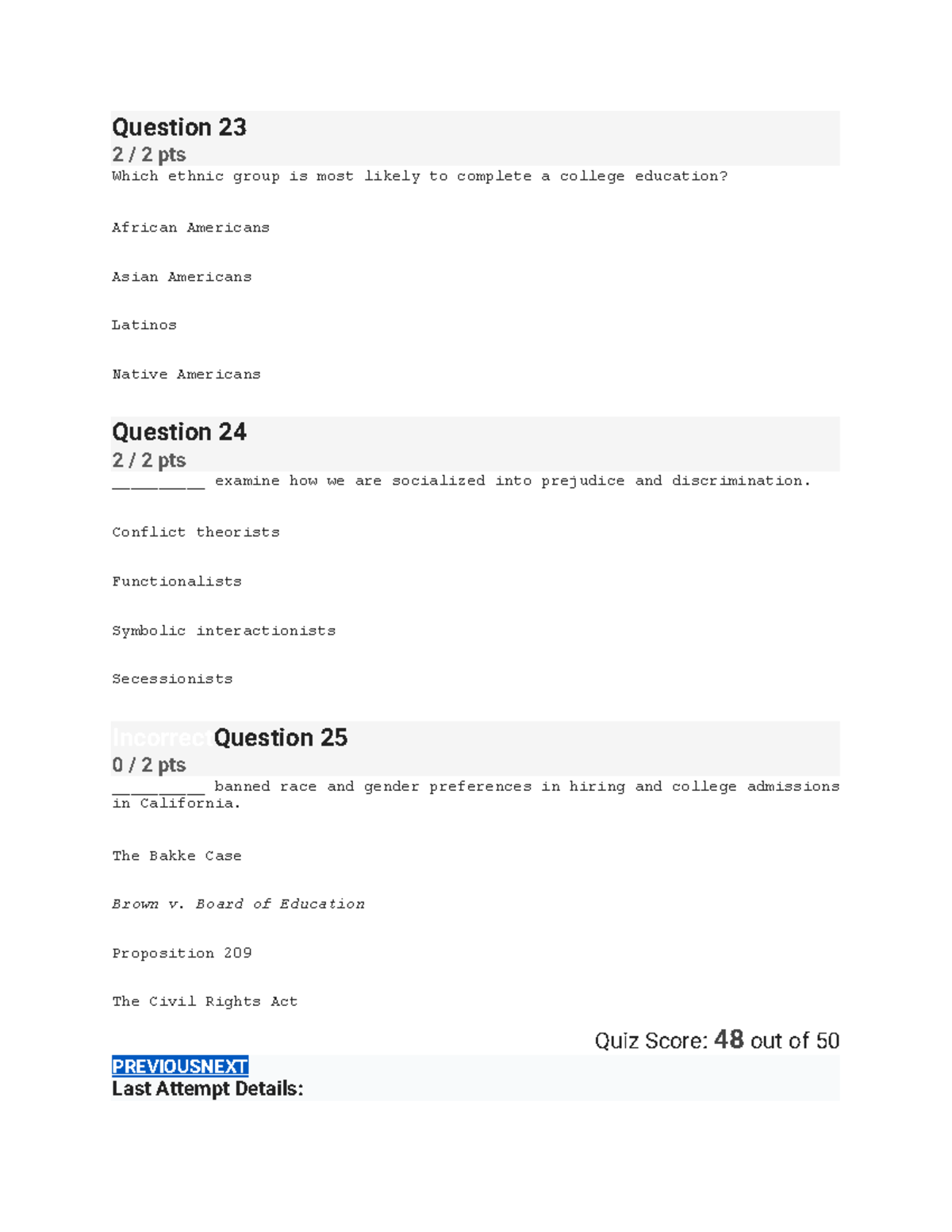ENG 101 COMPARISON AND CONTRAST ESSAY - Question 23 2 / 2 pts Which ...