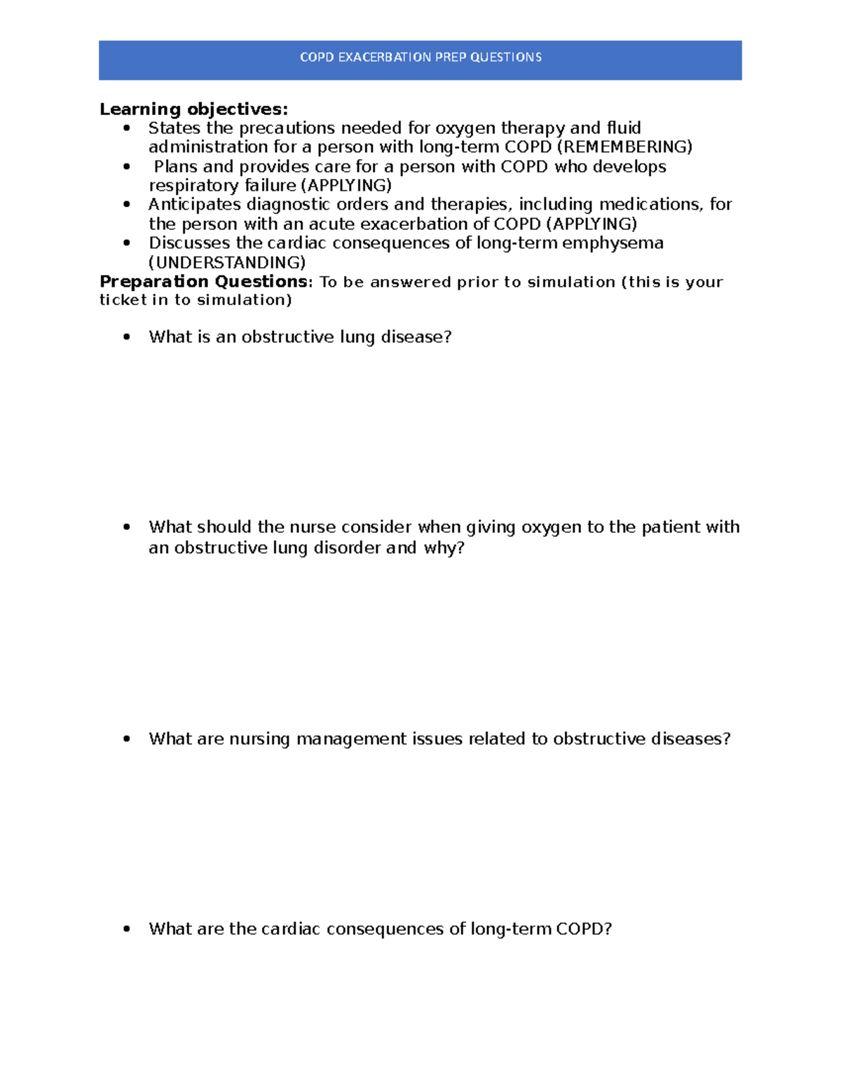 COPD Excerbation Simulation Preperation questions - Learning objectives ...