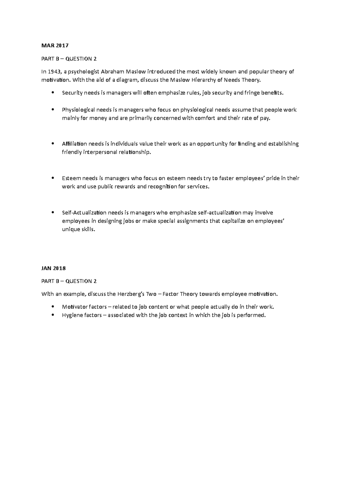MGT WEEK 7 ( Motivation) - MAR 2017 PART B – QUESTION 2 In 1943, a ...