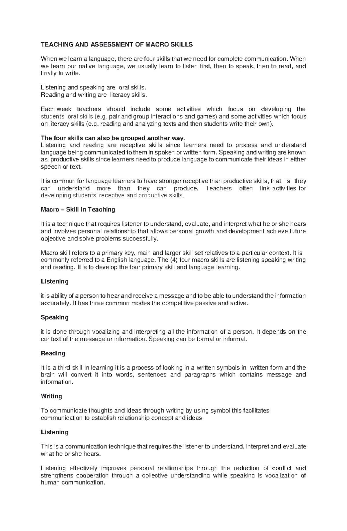 ELT 207 Lesson 2 Macro Skills Defined Further - TEACHING AND ASSESSMENT OF MACRO SKILLS When we ...