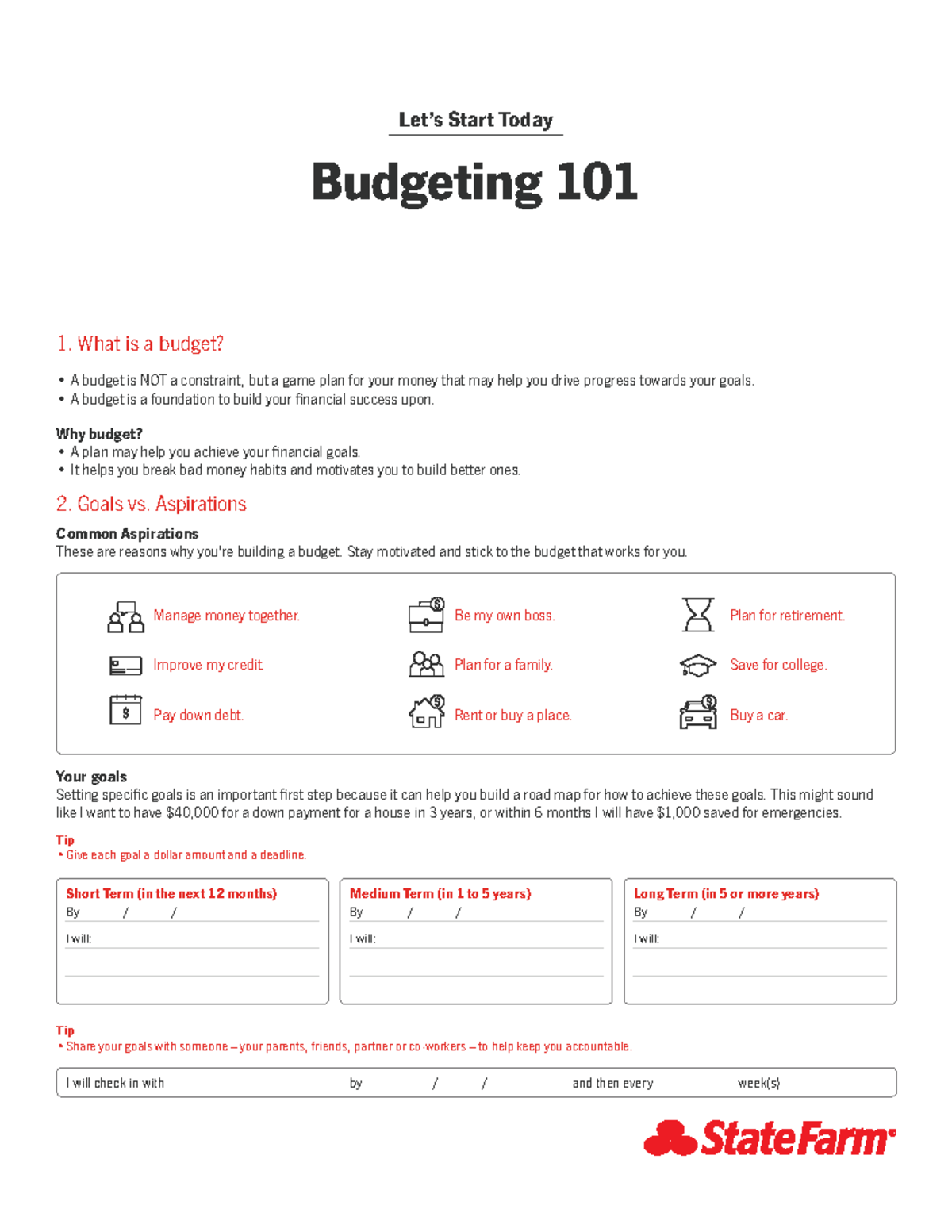 Starting today budgeting 101 - Budgeting 101 1. What is a budget? • A ...