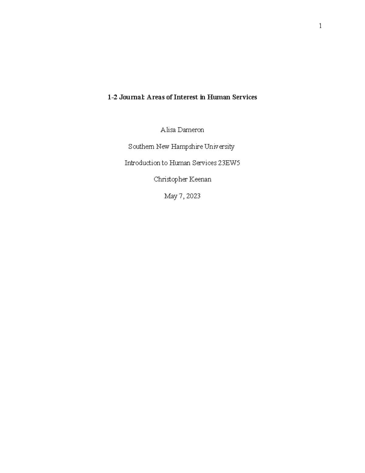 1-2 Journal- Areas of Interest in Human Services - May. 6 @ 10 52 pm ...