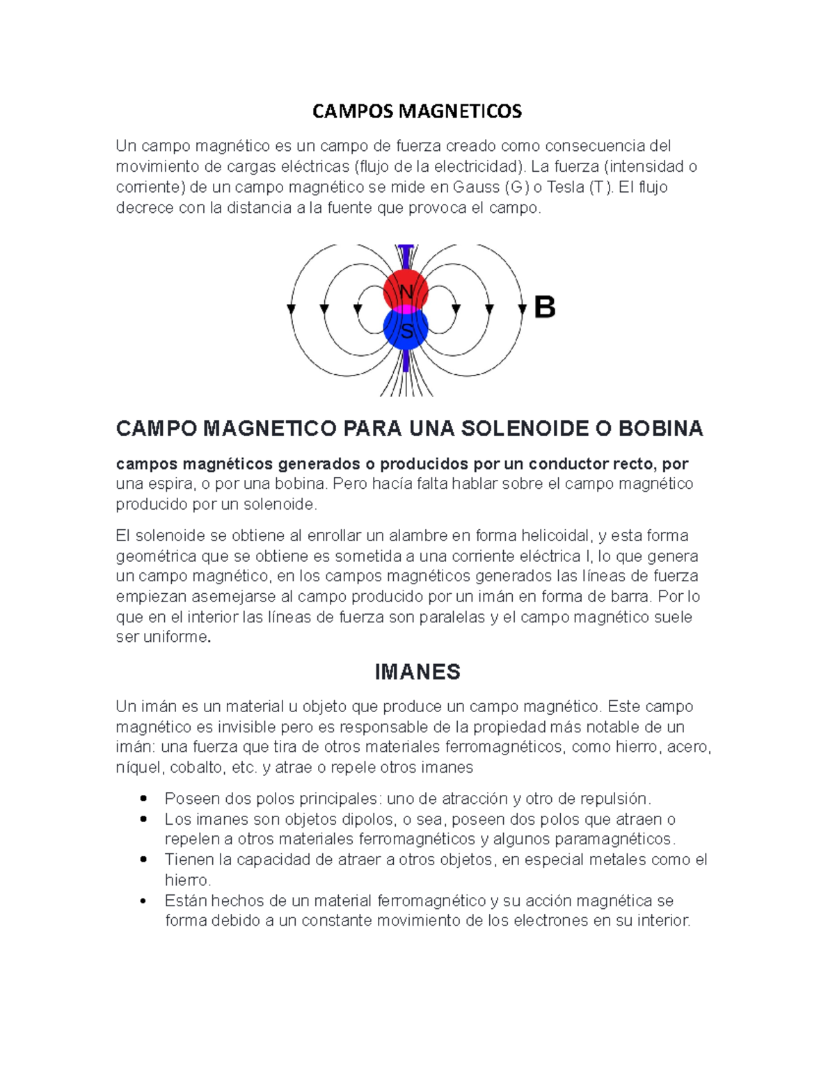 Campos Magneticos - Fisica II - CAMPOS MAGNETICOS Un campo magnético es ...