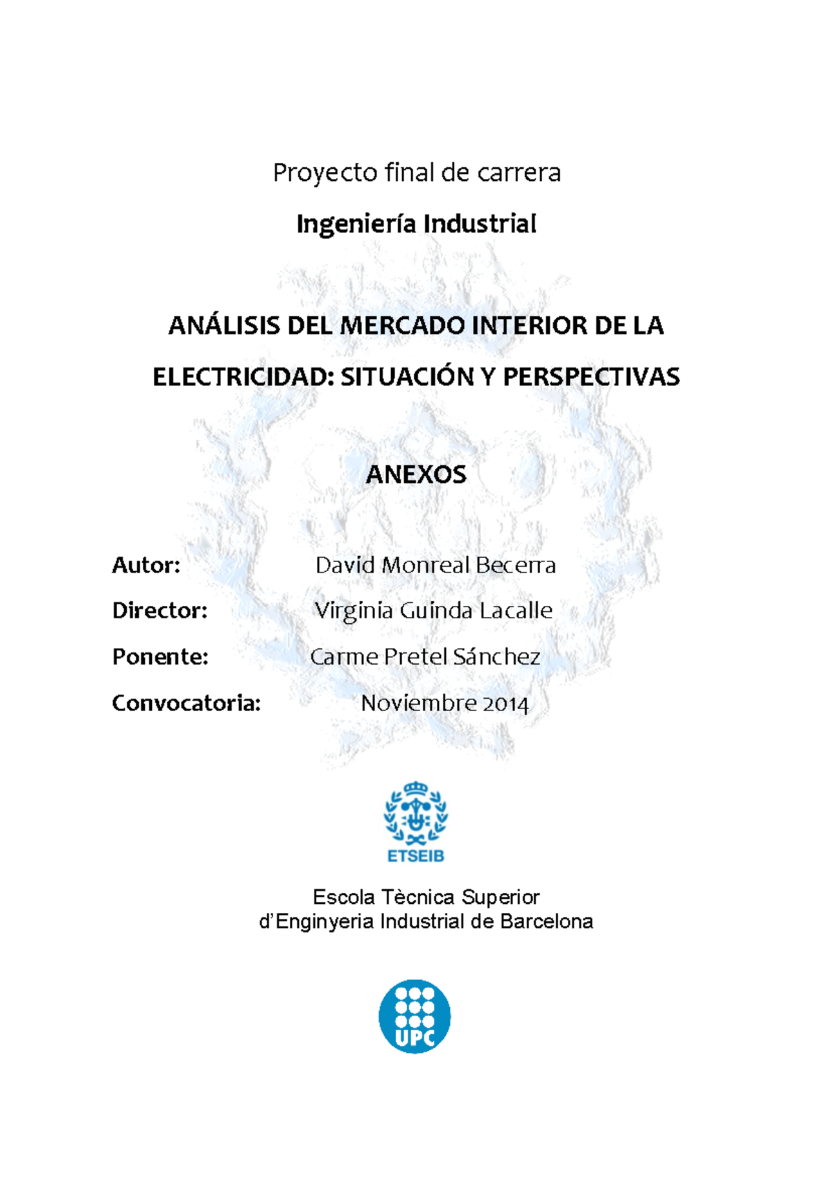 Anexos - Proyecto final de carrera Ingeniería Industrial ANÁLISIS DEL ...