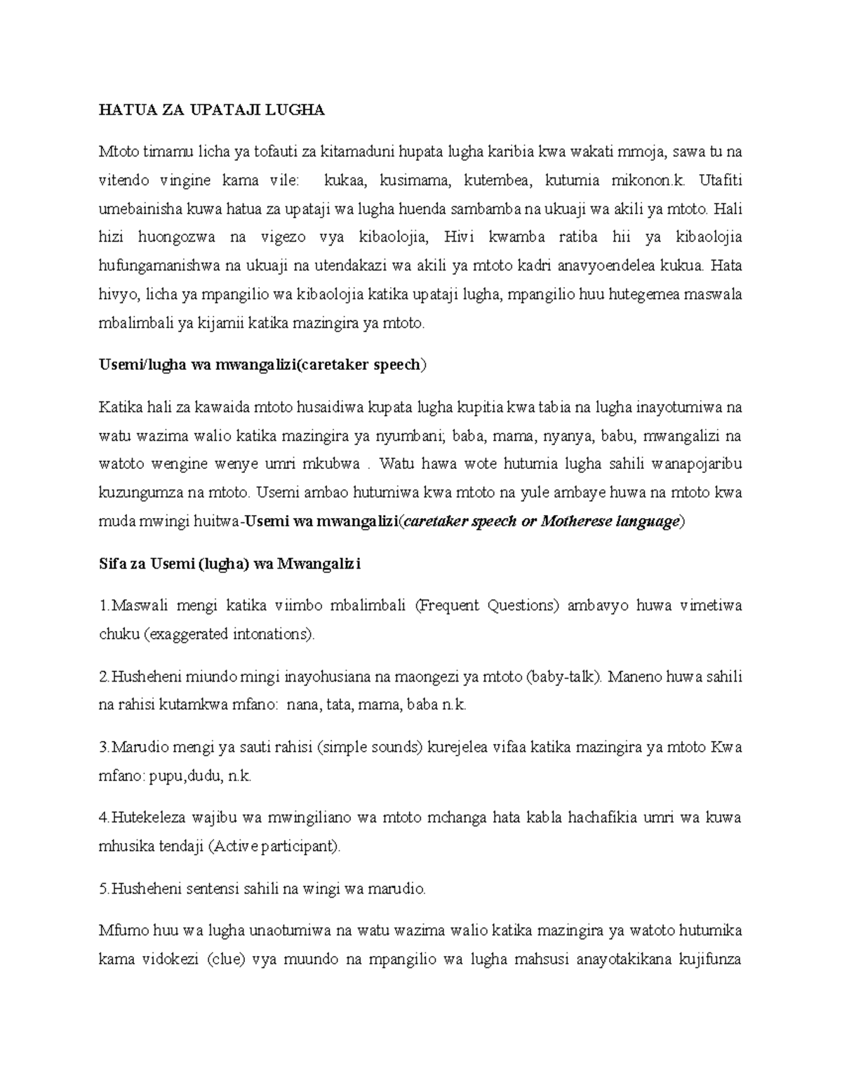 Hatua ZA Upataji Lugha - HATUA ZA UPATAJI LUGHA Mtoto timamu licha ya ...