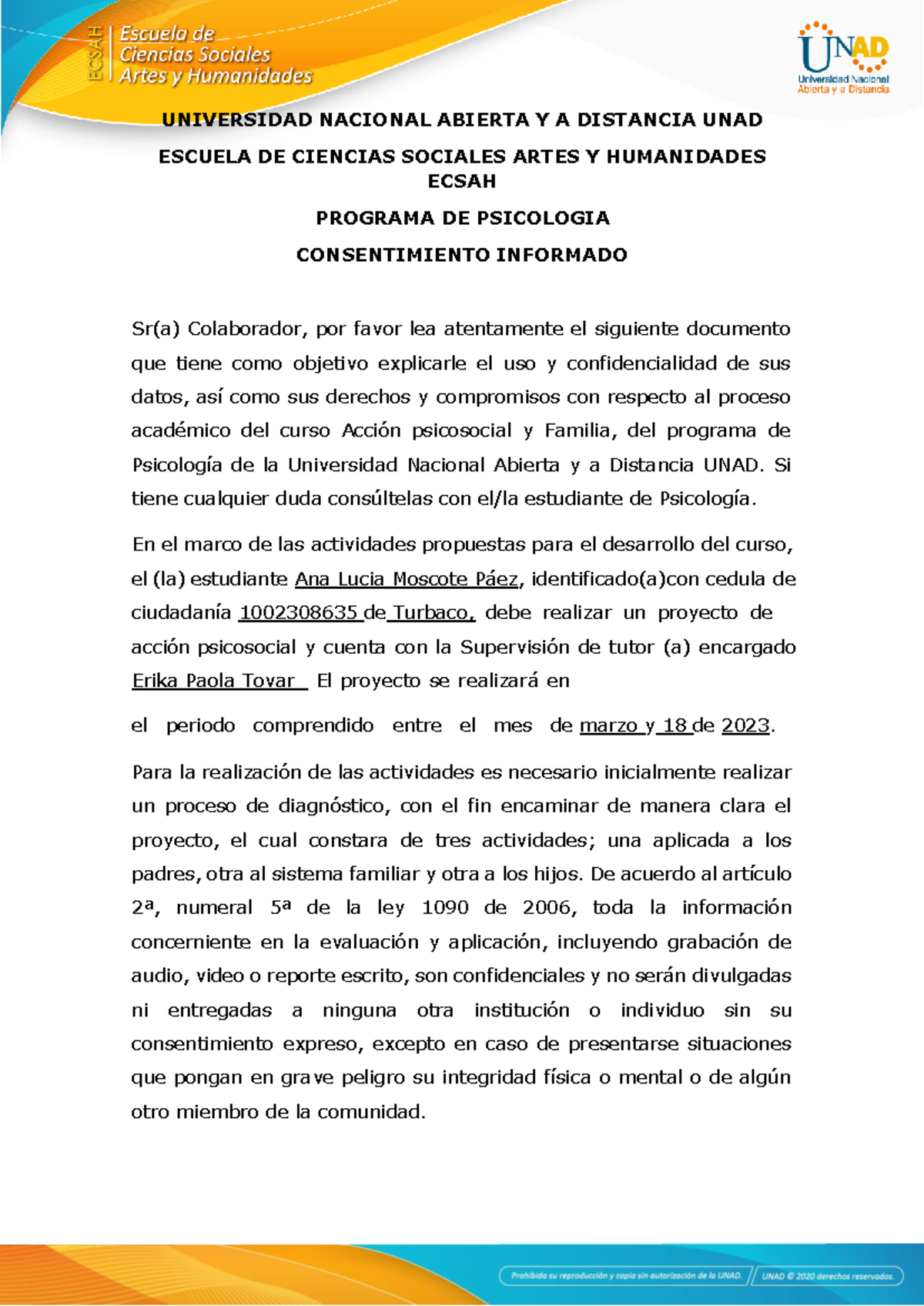 Anexo 2 - Consentimiento Informado - UNIVERSIDAD NACIONAL ABIERTA Y A DISTANCIA UNAD ESCUELA DE ...