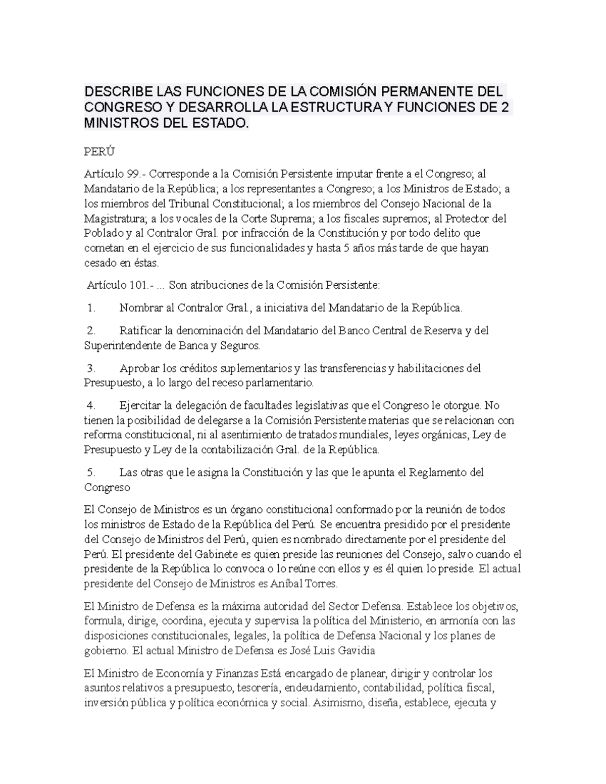 Describe Las Funciones De La Comisión Permanente Del Congreso Y