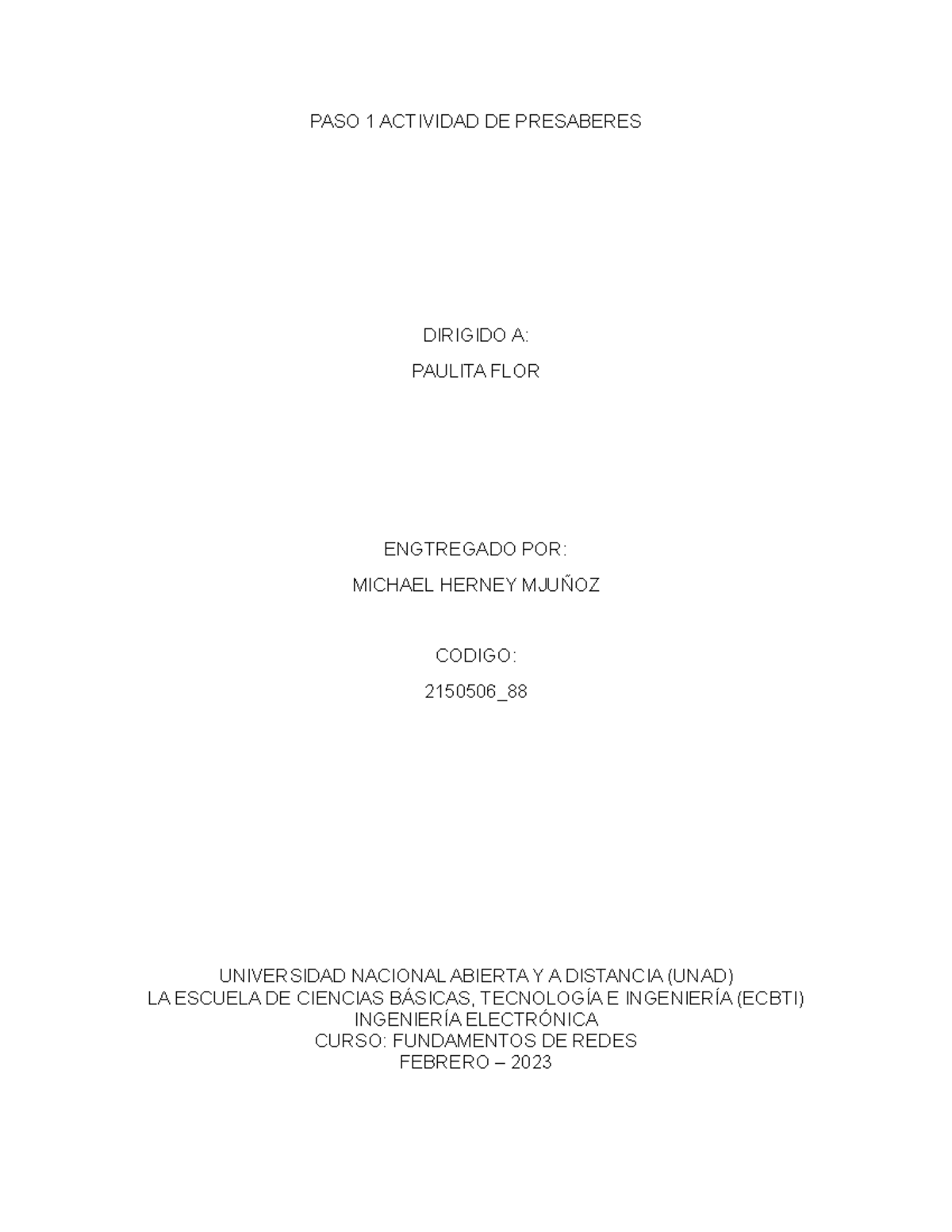 Paso1 Michael Herney - Fundamentos de Redes - PASO 1 ACTIVIDAD DE ...