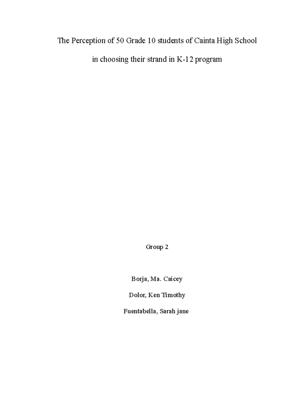 Research Paper for academic - The Perception of 50 Grade 10 students of ...