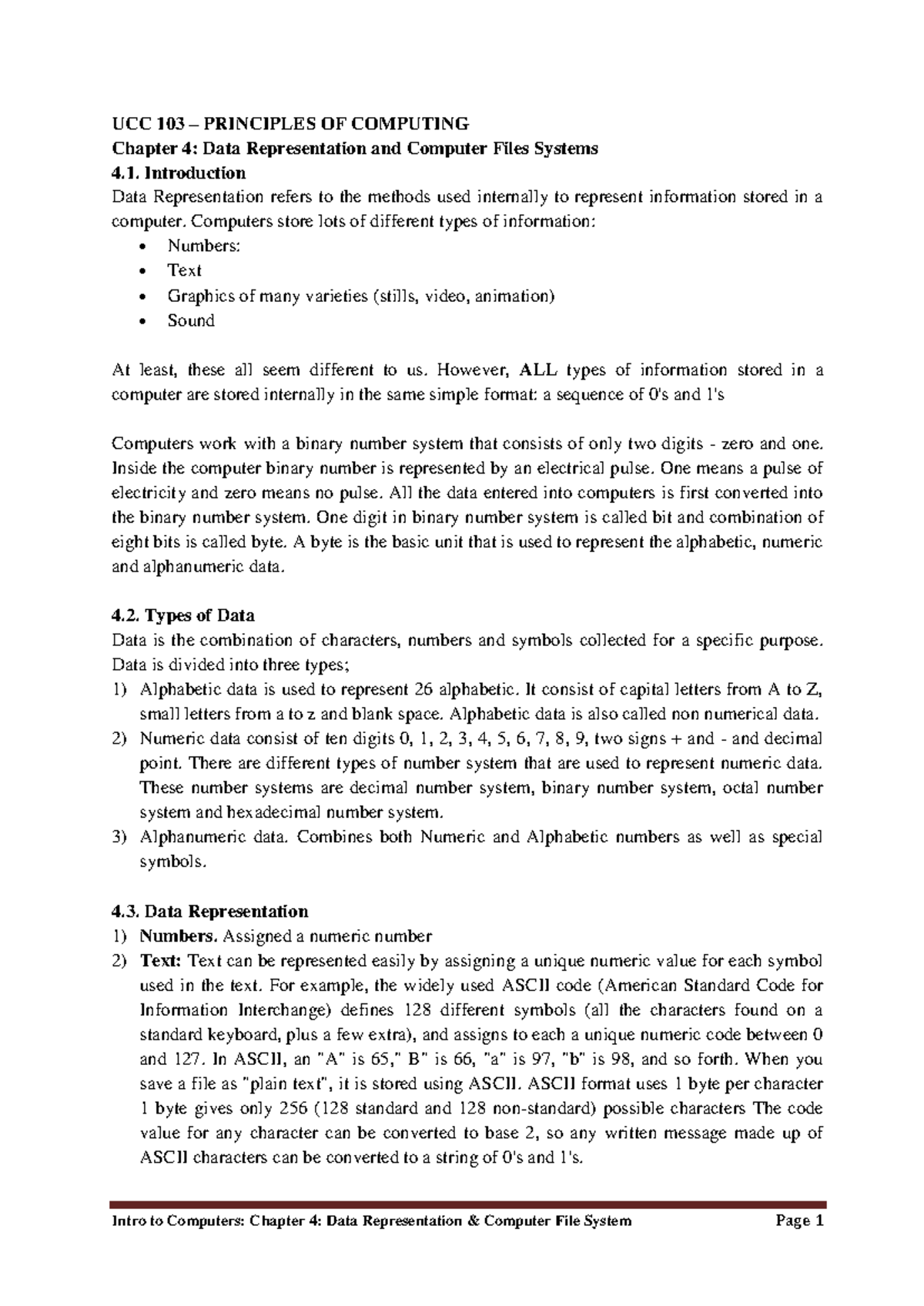 Chapter 4 - Data Representation Computer File Systems - UCC 103 – PRINCIPLES OF COMPUTING ...