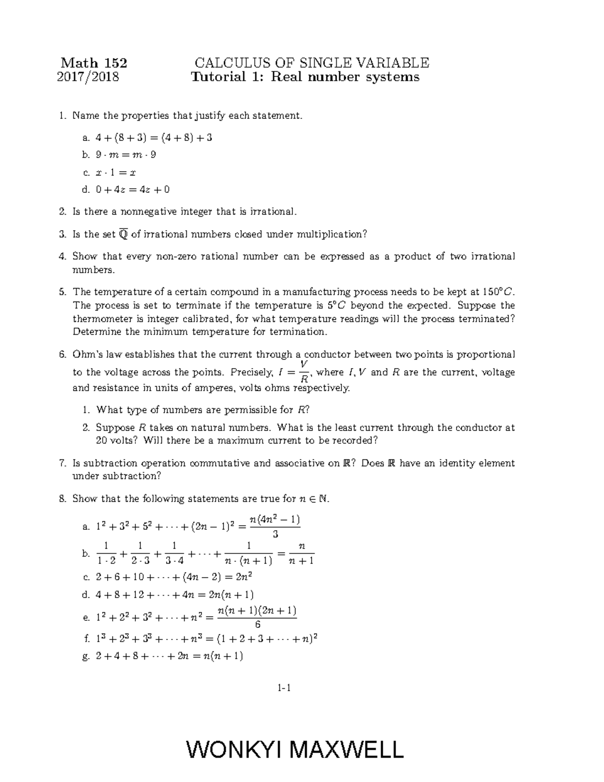 Algebra QUE - Math 152 CALCULUS OF SINGLE VARIABLE 2017/2018 Tutorial 1 ...