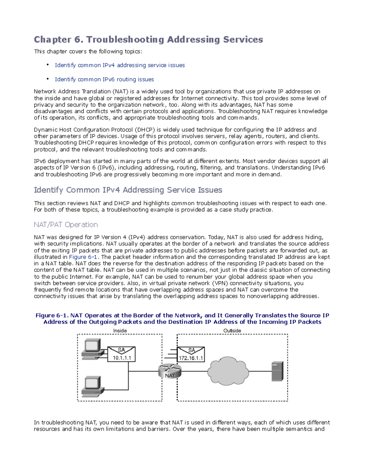 Troubleshooting and Maintaining Cisco IP Networks - Chapter 6. Troubleshooting Addressing ...