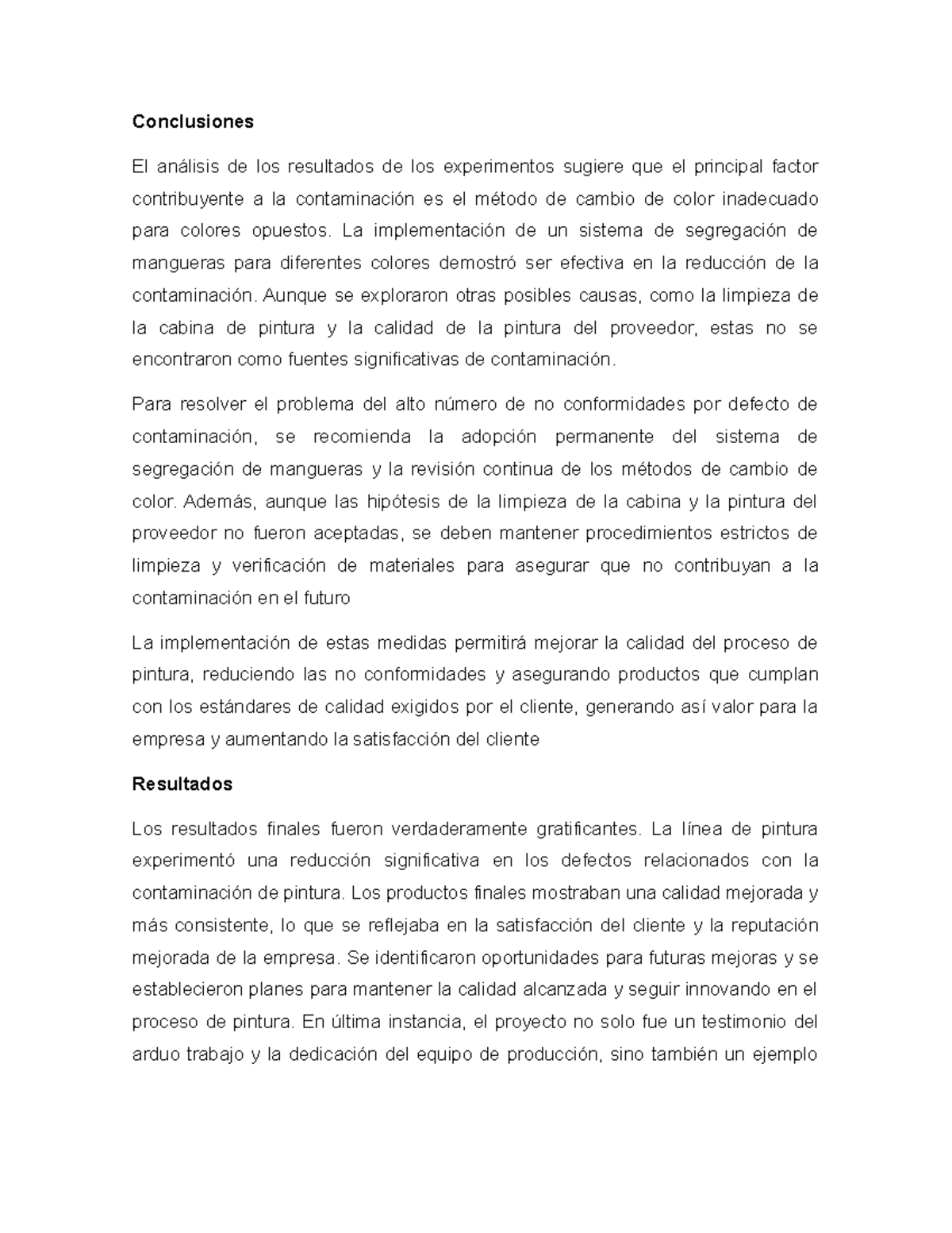 Documento - Conclusion - Conclusiones El análisis de los resultados de los experimentos sugiere ...