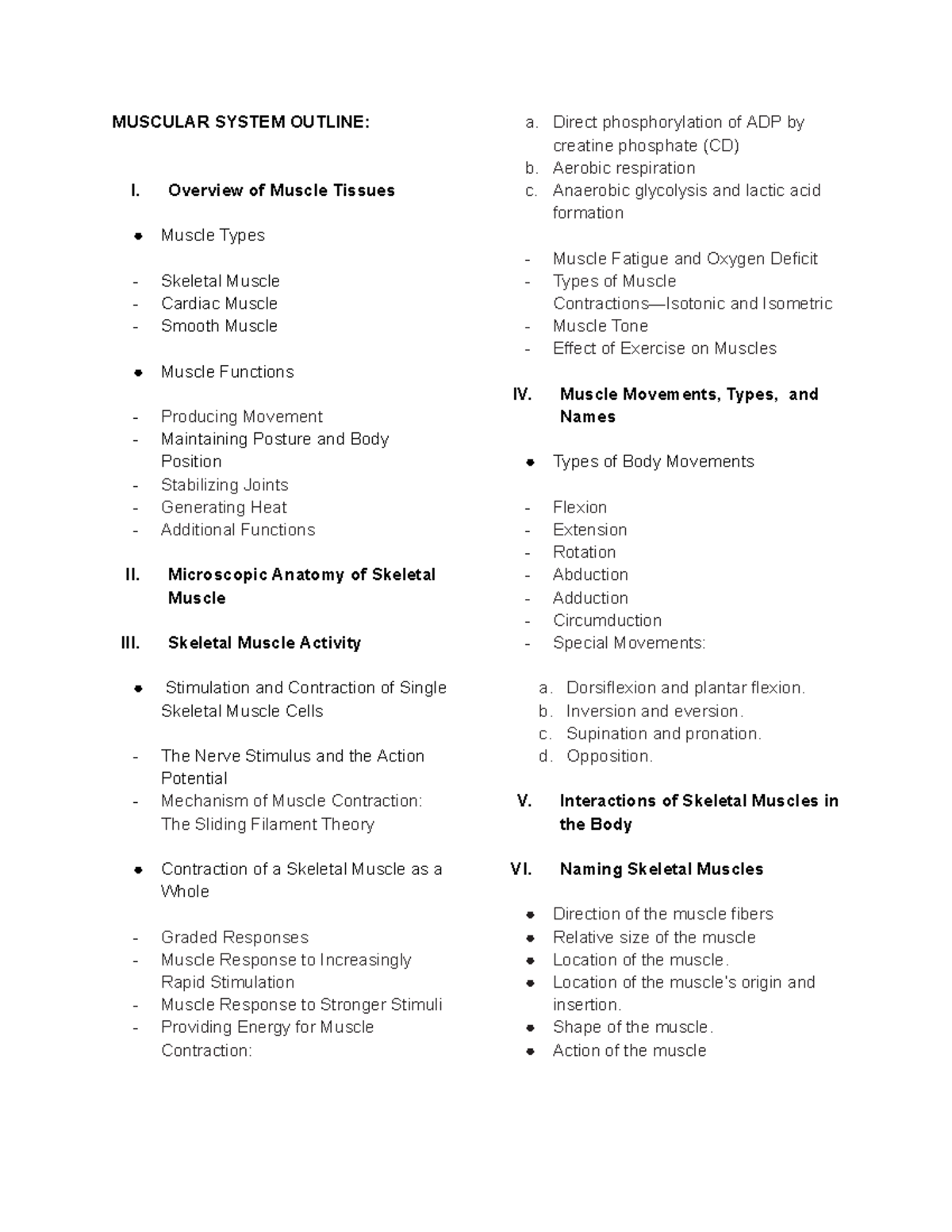Muscular System - MUSCULAR SYSTEM OUTLINE: I. Overview of Muscle ...