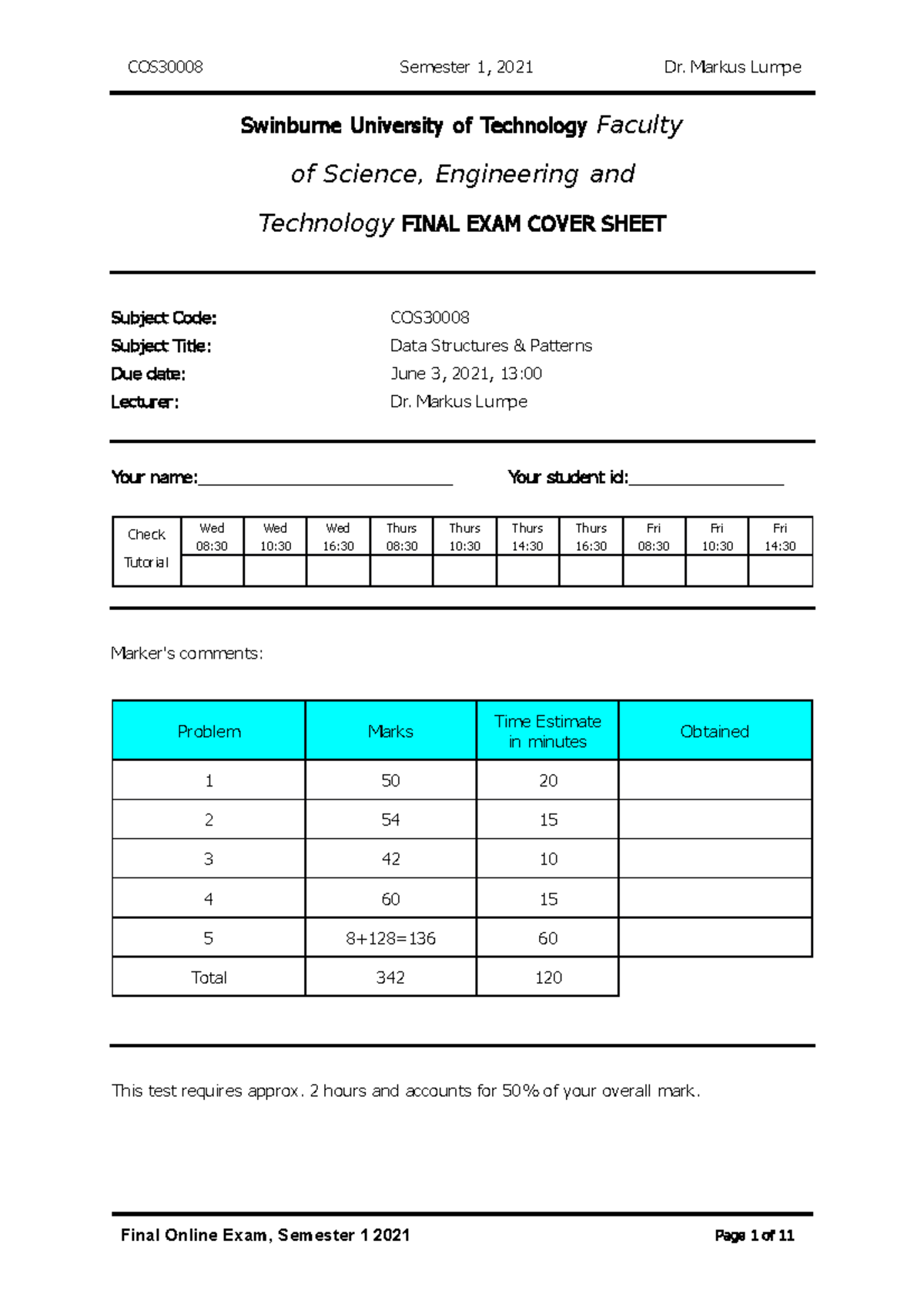 COS30008 2021 Final Exam - COS30008 Semester 1, 2021 Dr. Markus Lumpe Final Online Exam ...