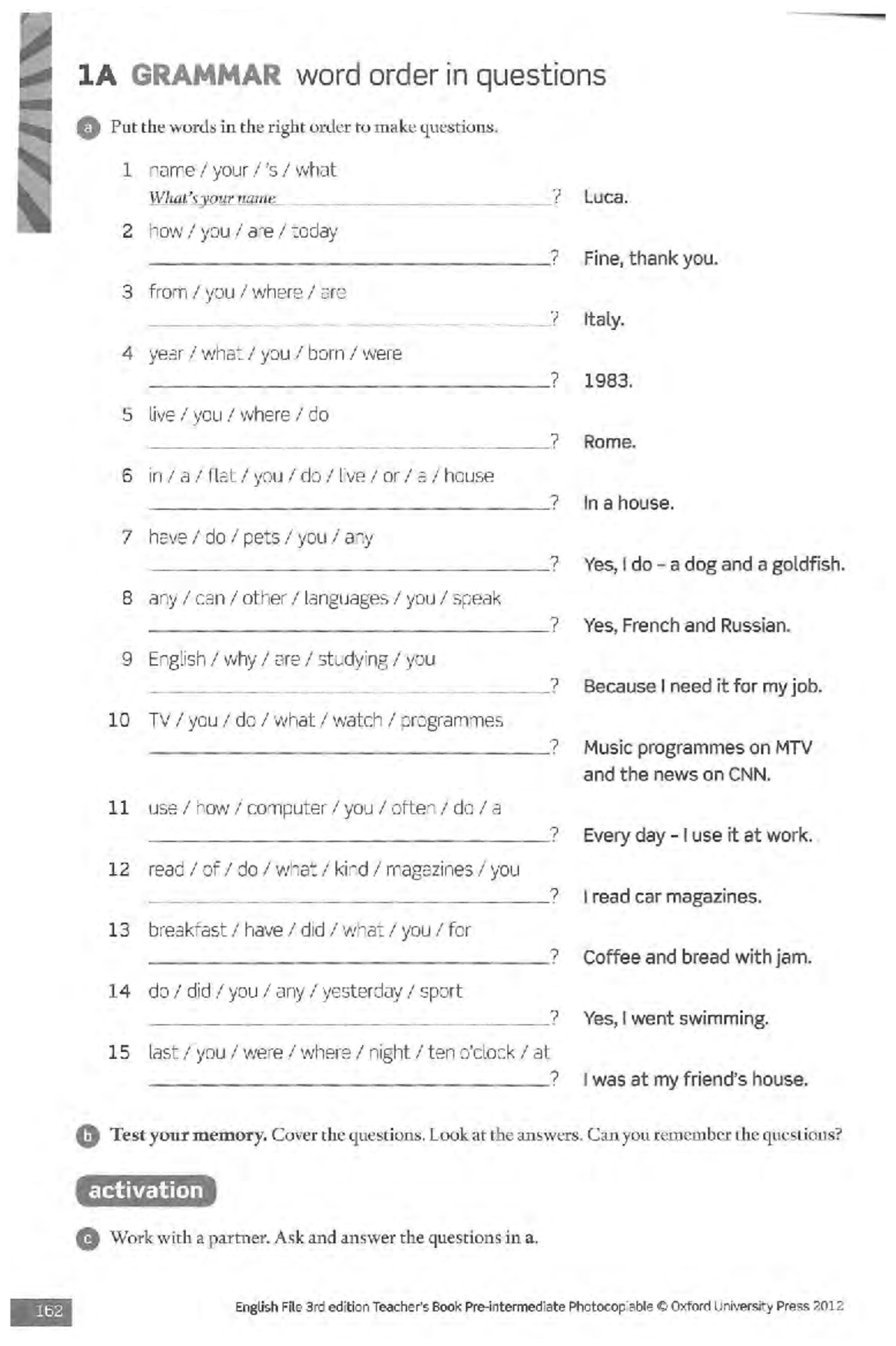 Extra grammar exercises 2B - lA GRAMMAR word order in questions o Put ...