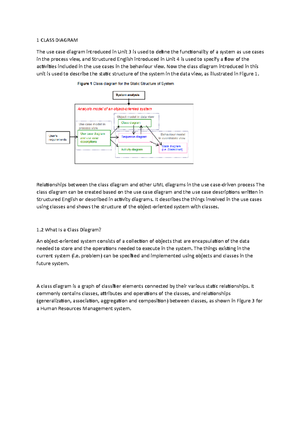 Class diagram 2 - 1 CLASS DIAGRAM The use case diagram introduced in ...