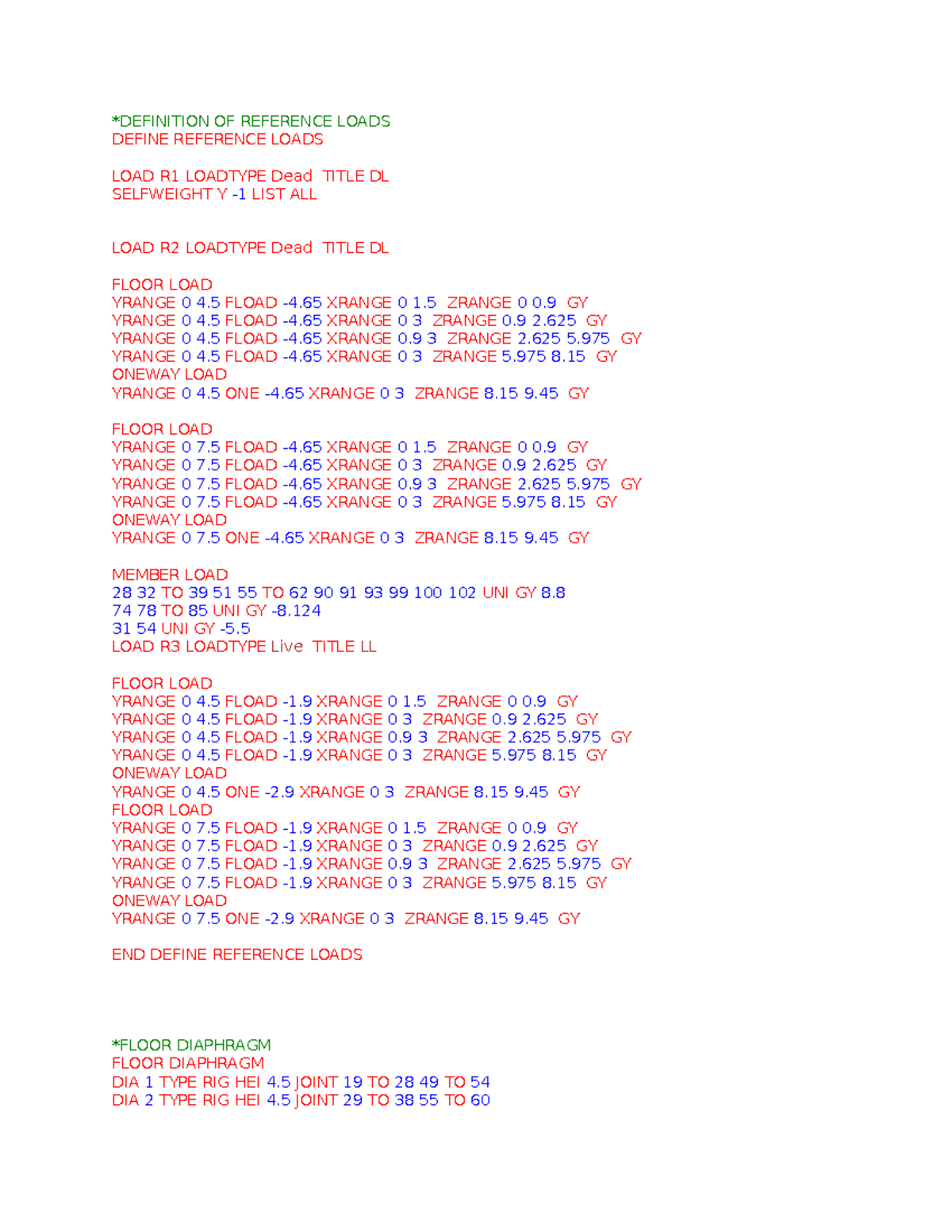 Staad 24FEB2021 - *DEFINITION OF REFERENCE LOADS DEFINE REFERENCE LOADS ...