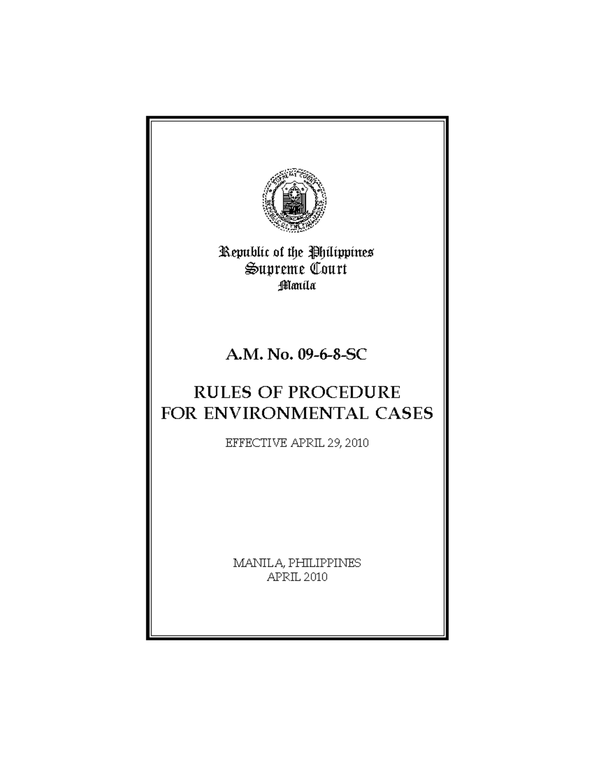 Rules Of Procedure For Environmental Cases No 09 6 8 SC RULES OF
