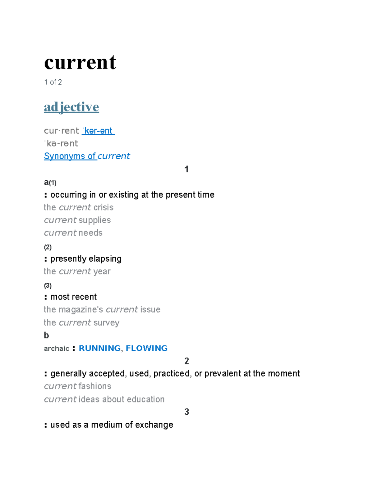 Its dictionary word that have synonym words - current 1 of 2 adjective ...