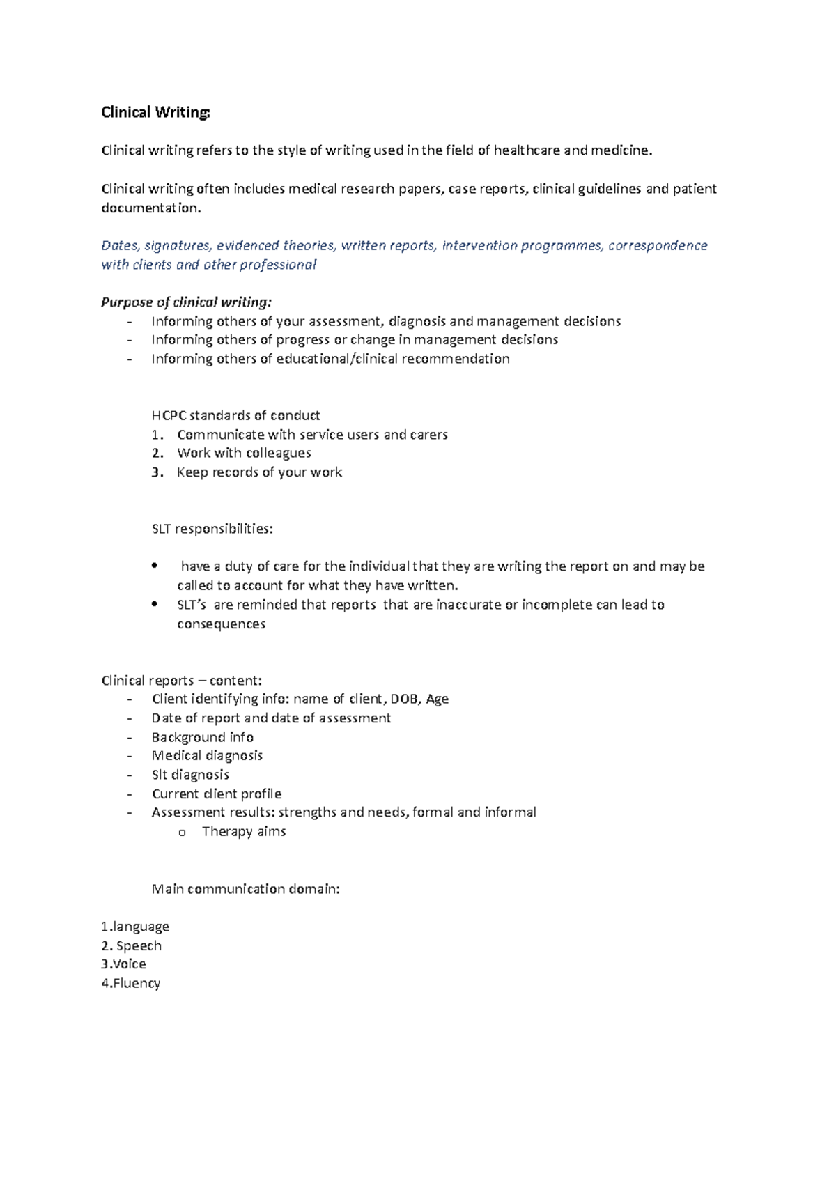 Clinical writing - Clinical Writing: Clinical writing refers to the ...