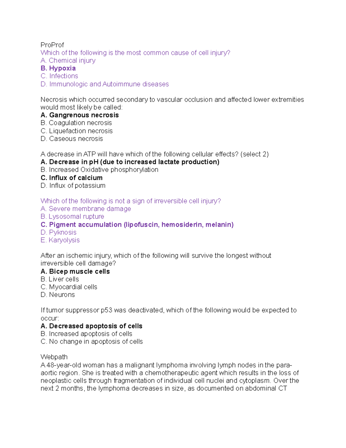 Cell Injury, Cell Adaptations, and Cell Death - ProProf Which of the ...