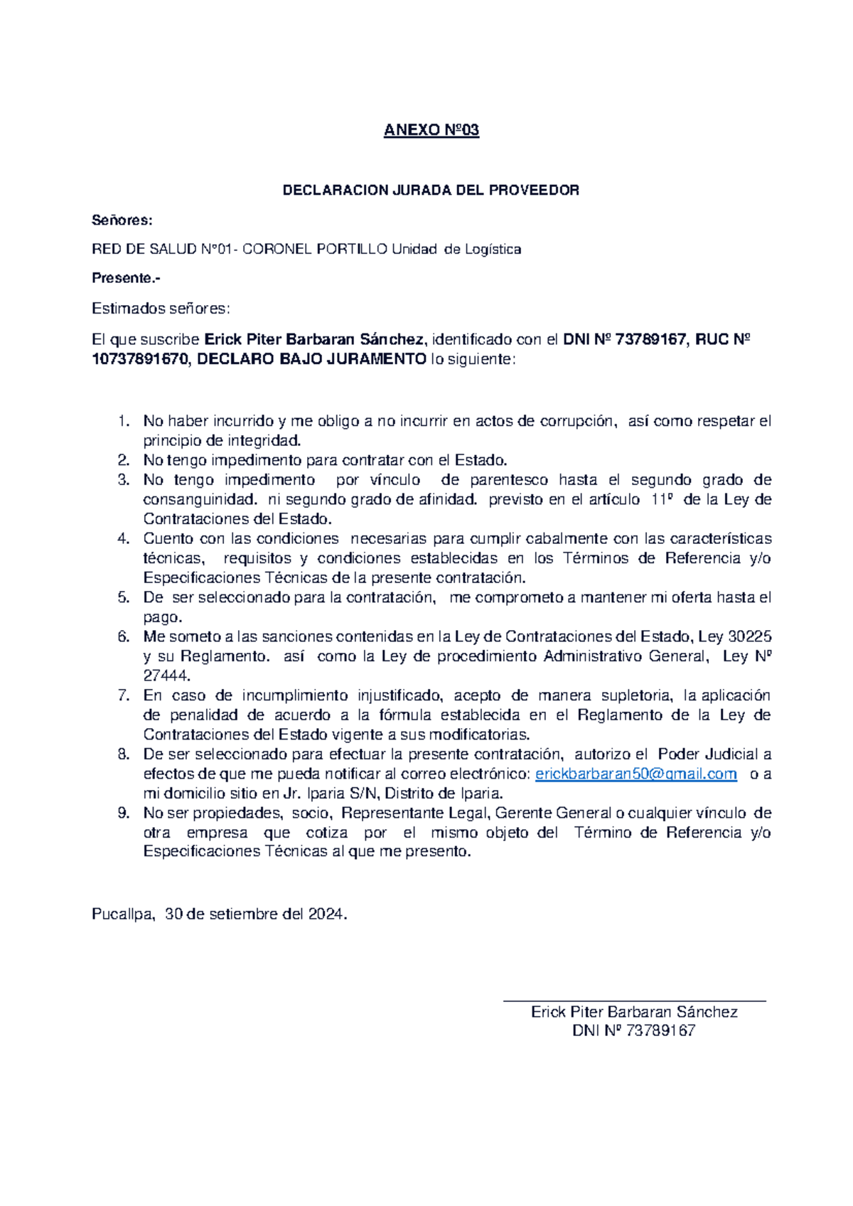 Anexo 3 - declaracion jurada - ANEXO Nº DECLARACION JURADA DEL PROVEEDOR Señores: RED DE SALUD N ...