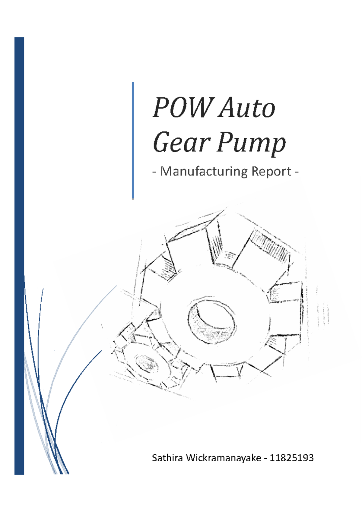 Gear pump - Practical Assessment - POW Auto Gear Pump - Manufacturing ...