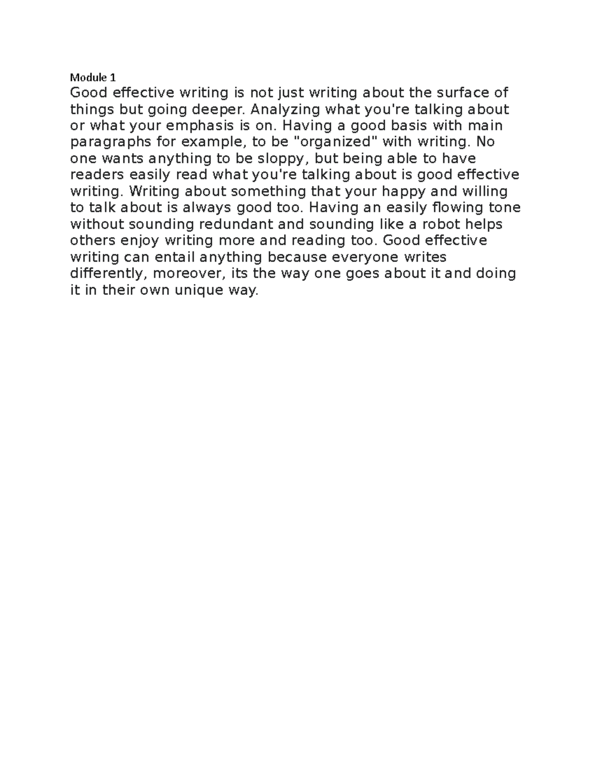 Module 1 - writing assingnment - Module 1 Good effective writing is not ...