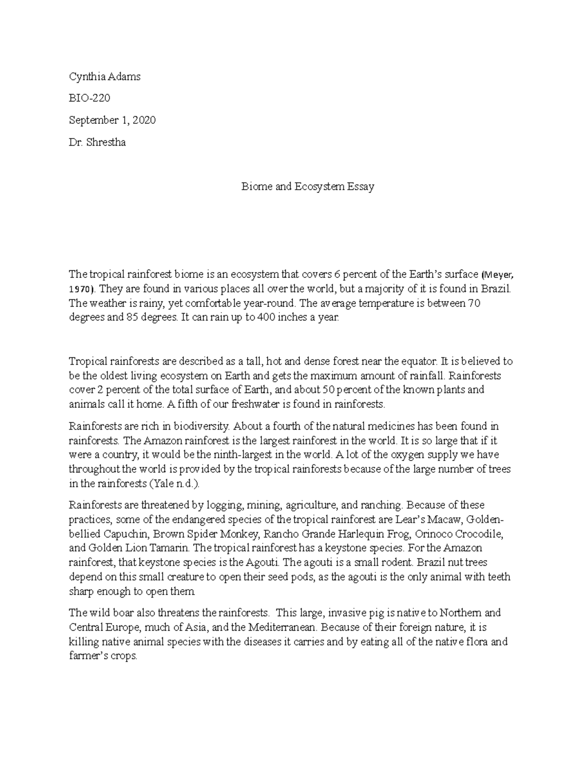 Biome and Ecosystem Essay - Cynthia Adams BIO- September 1, 2020 Dr ...