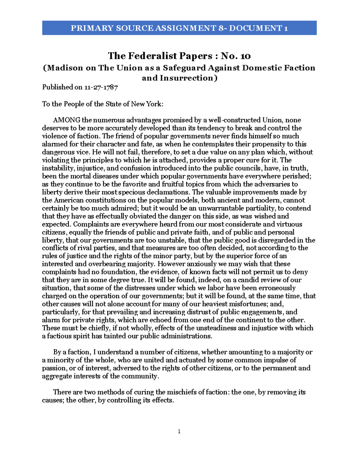 The Federalist Papers # 10 - The Federalist Papers : No. 10 (Madison on ...