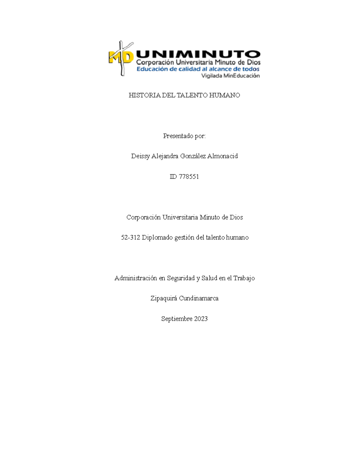 Evolucion Talento humado - HISTORIA DEL TALENTO HUMANO Presentado por ...