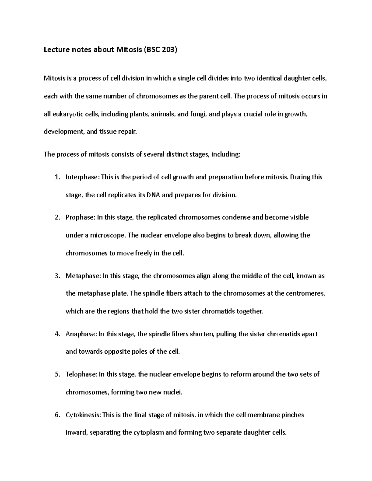 Lecture notes about Mitosis - The process of mitosis occurs in all ...