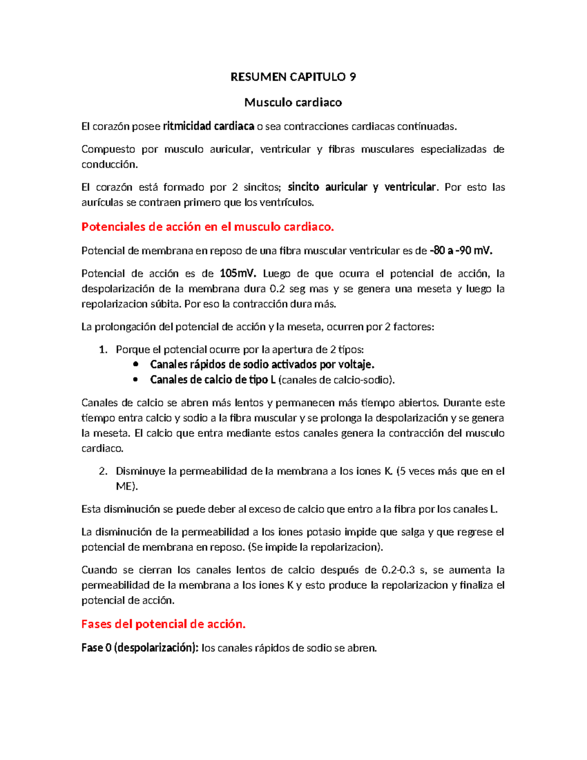 Resumen-capitulo-9 guyton - RESUMEN CAPITULO 9 Musculo cardiaco El corazón posee ritmicidad ...