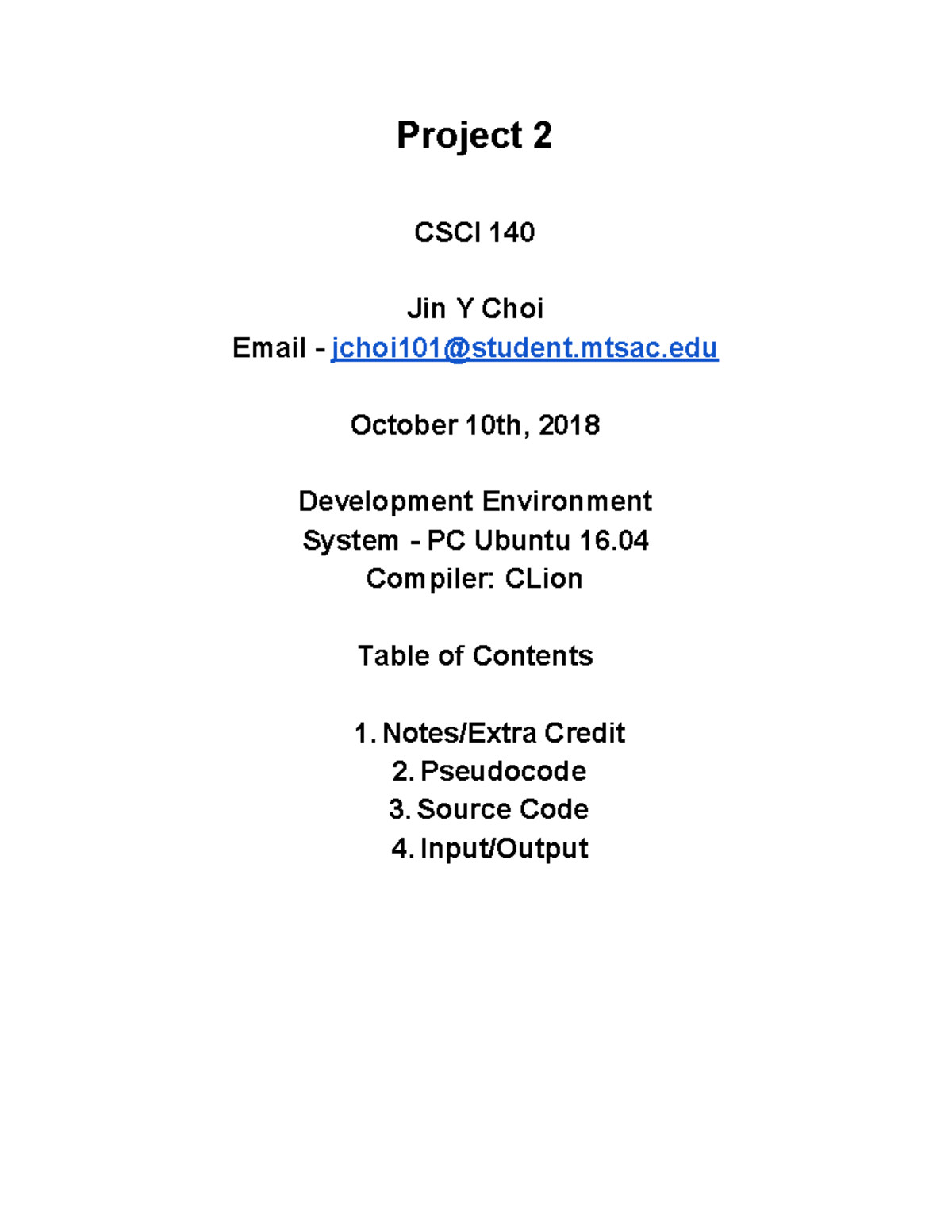 Project 2 Big Integer - Project 2 CSCI 140 Jin Y Choi Email - jchoi101 ...
