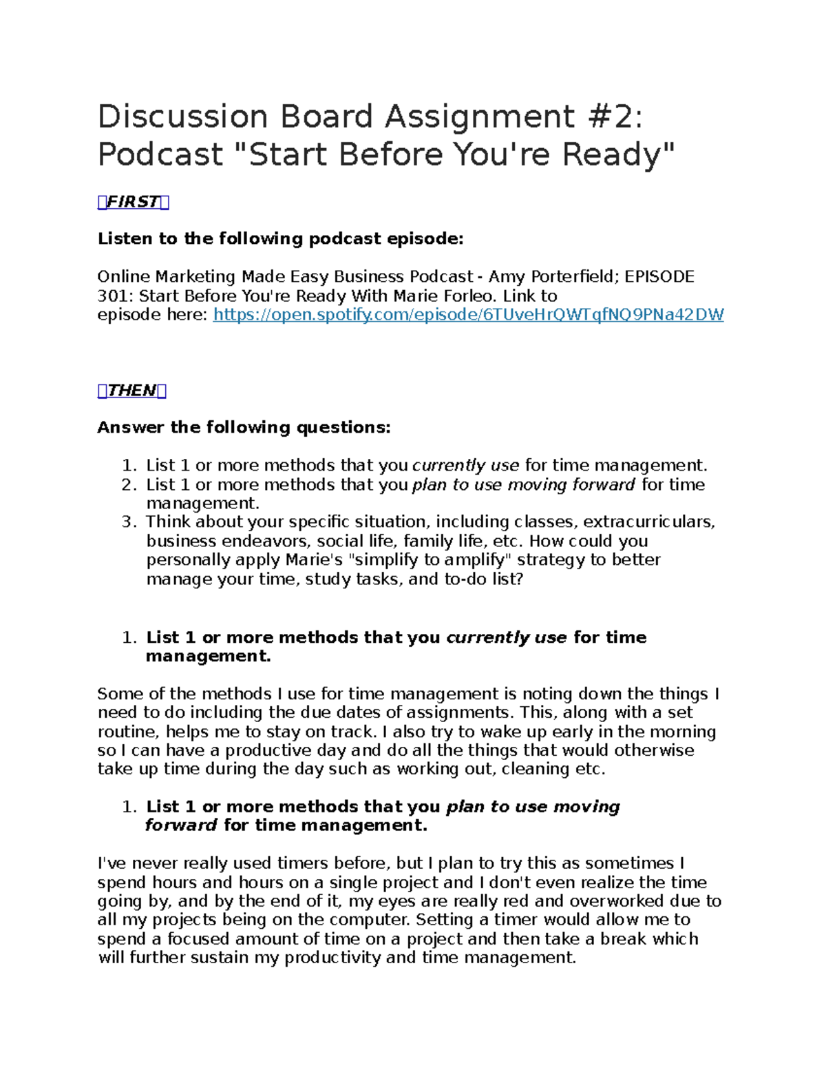 Discussion POST 2 - Discussion Board Assignment #2: Podcast "Start ...